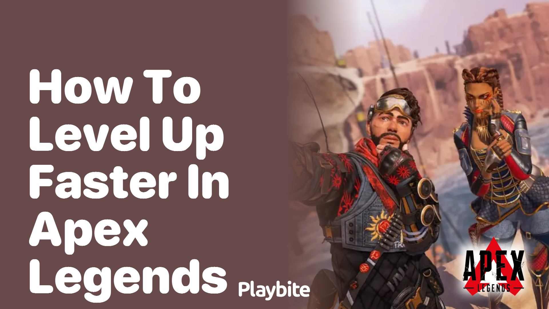 How to Level Up Faster in Apex Legends - Playbite