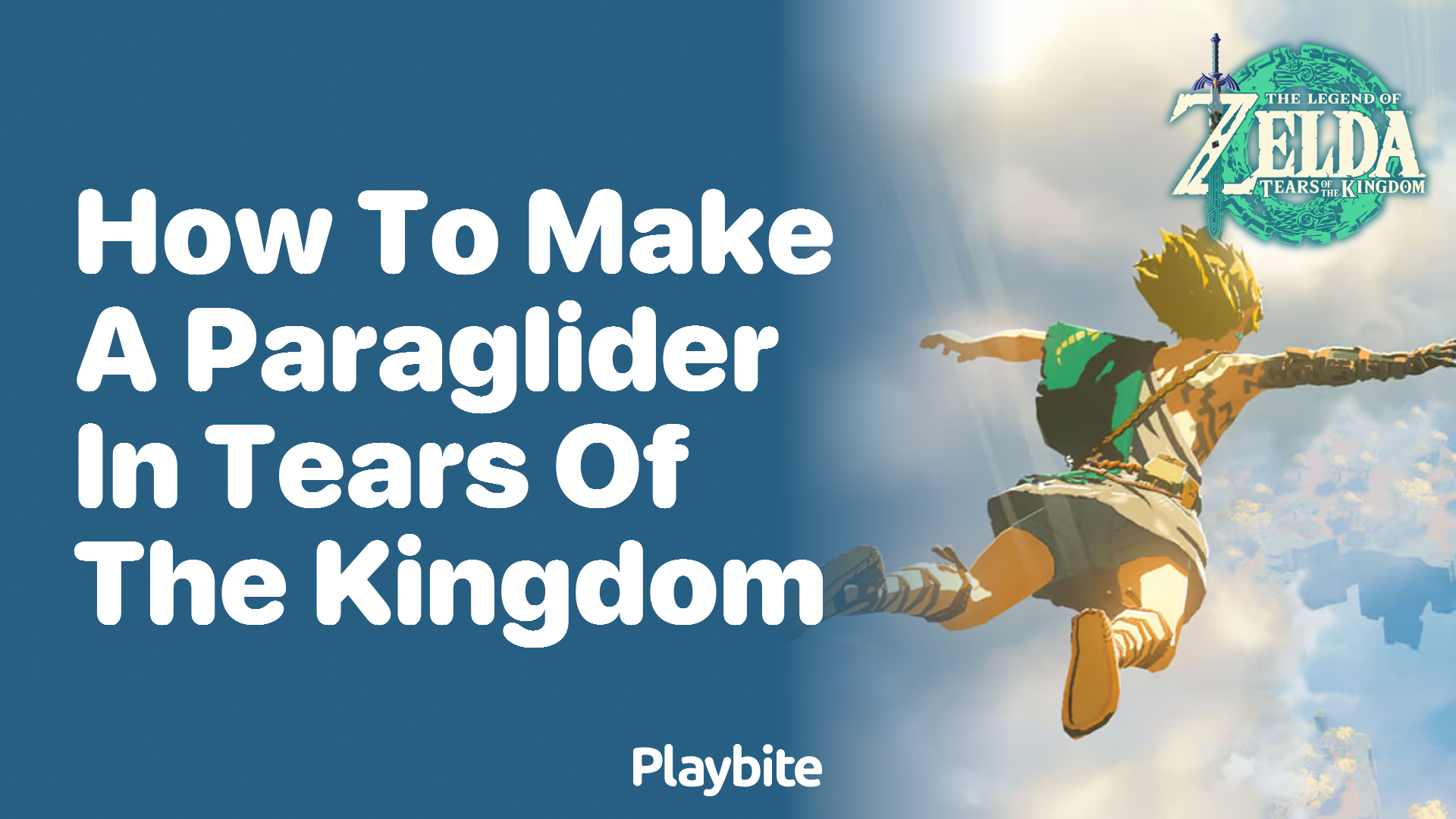 How to Make a Paraglider in Tears of the Kingdom - Playbite