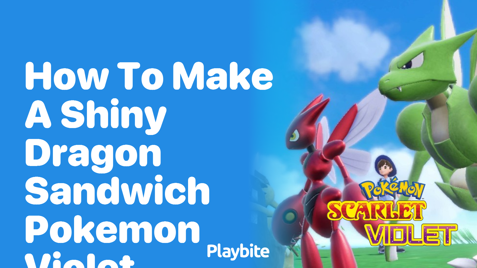 How to make a shiny dragon sandwich in Pokemon Violet - Playbite