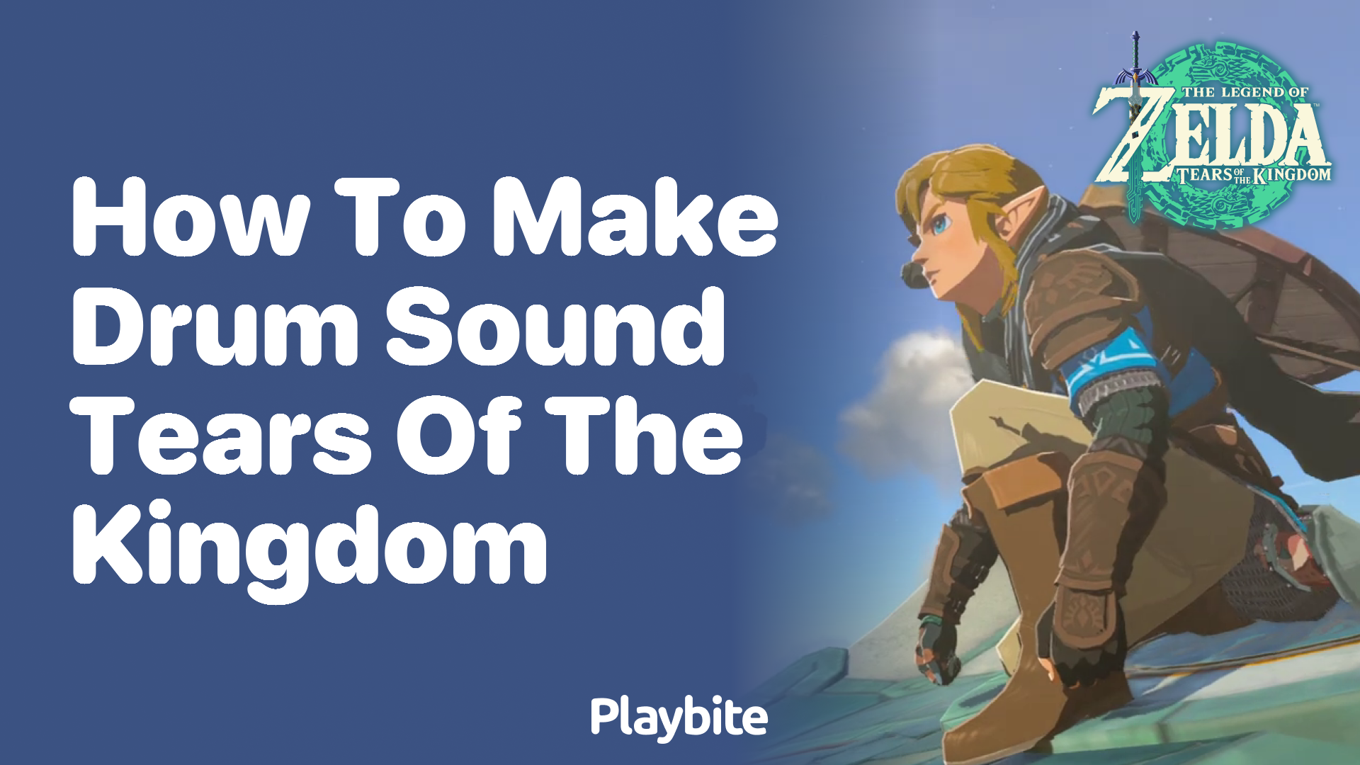 How to Make Drum Sound in Tears of the Kingdom - Playbite