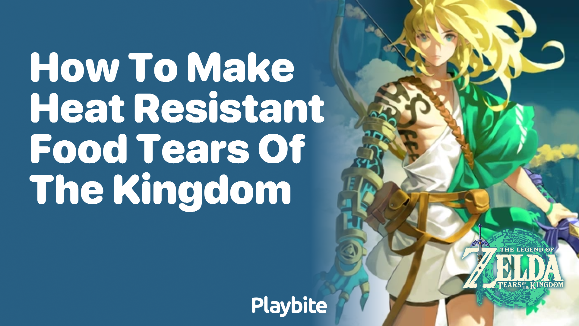 How to Make Heat Resistant Food in Tears of the Kingdom - Playbite