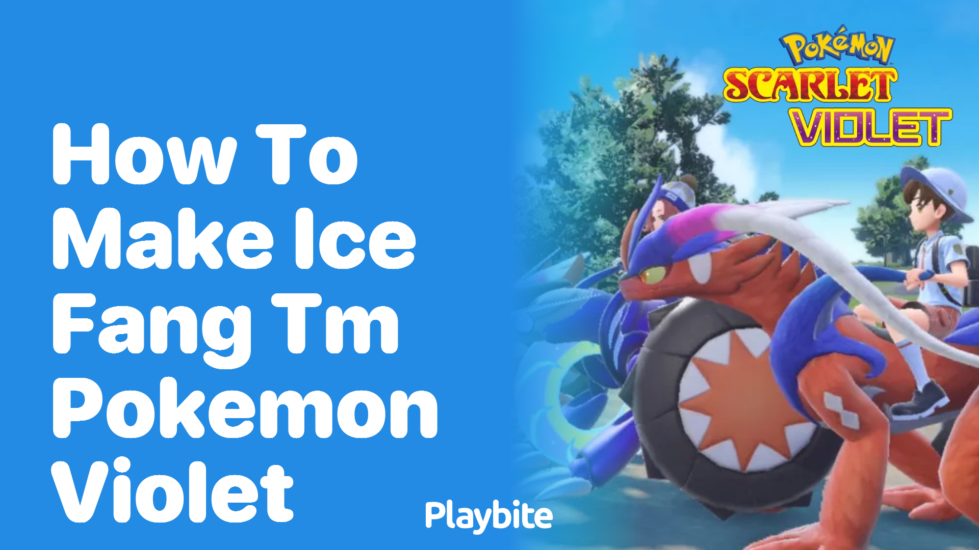How to make the Ice Fang TM in Pokemon Violet - Playbite