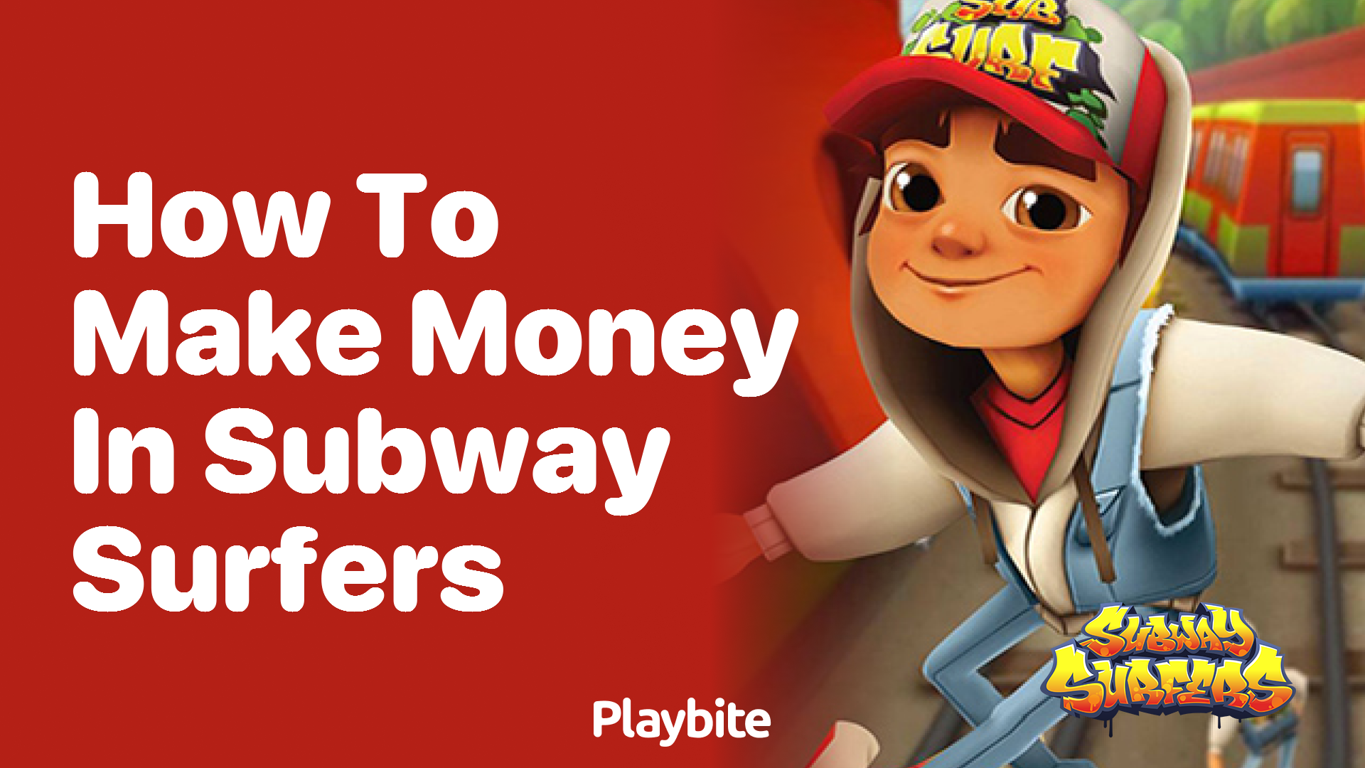 How to Make Money in Subway Surfers - Playbite