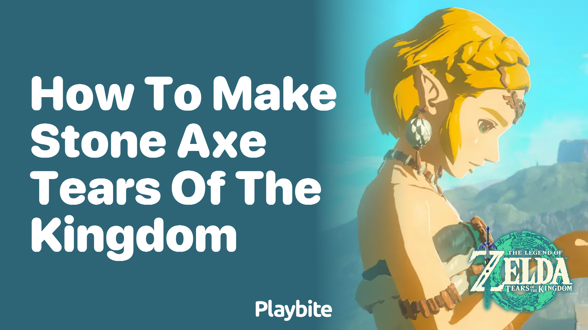 How to Make a Stone Axe in Tears of the Kingdom - Playbite