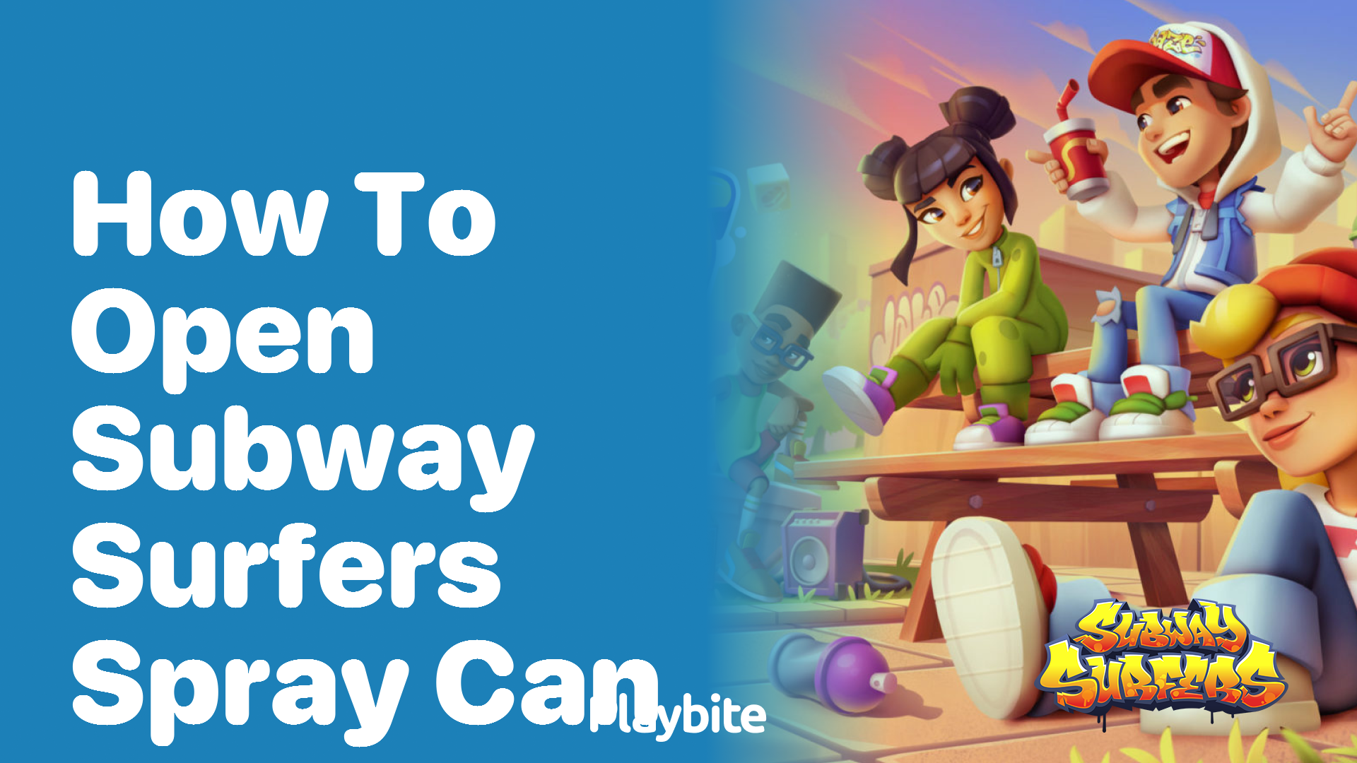 How to Open Subway Surfers Spray Can - Playbite