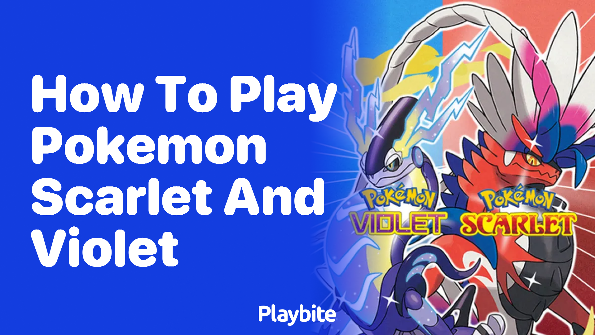 How to Play Pokemon Scarlet and Violet - Playbite