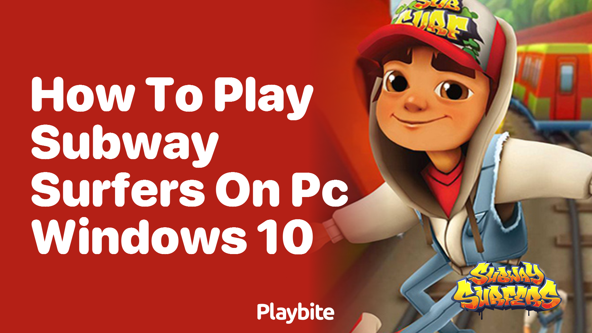 How to Play Subway Surfers on PC Windows 10 - Playbite