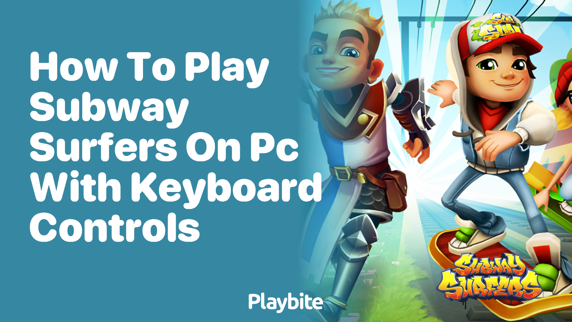 How to Play Subway Surfers on PC with Keyboard Controls - Playbite