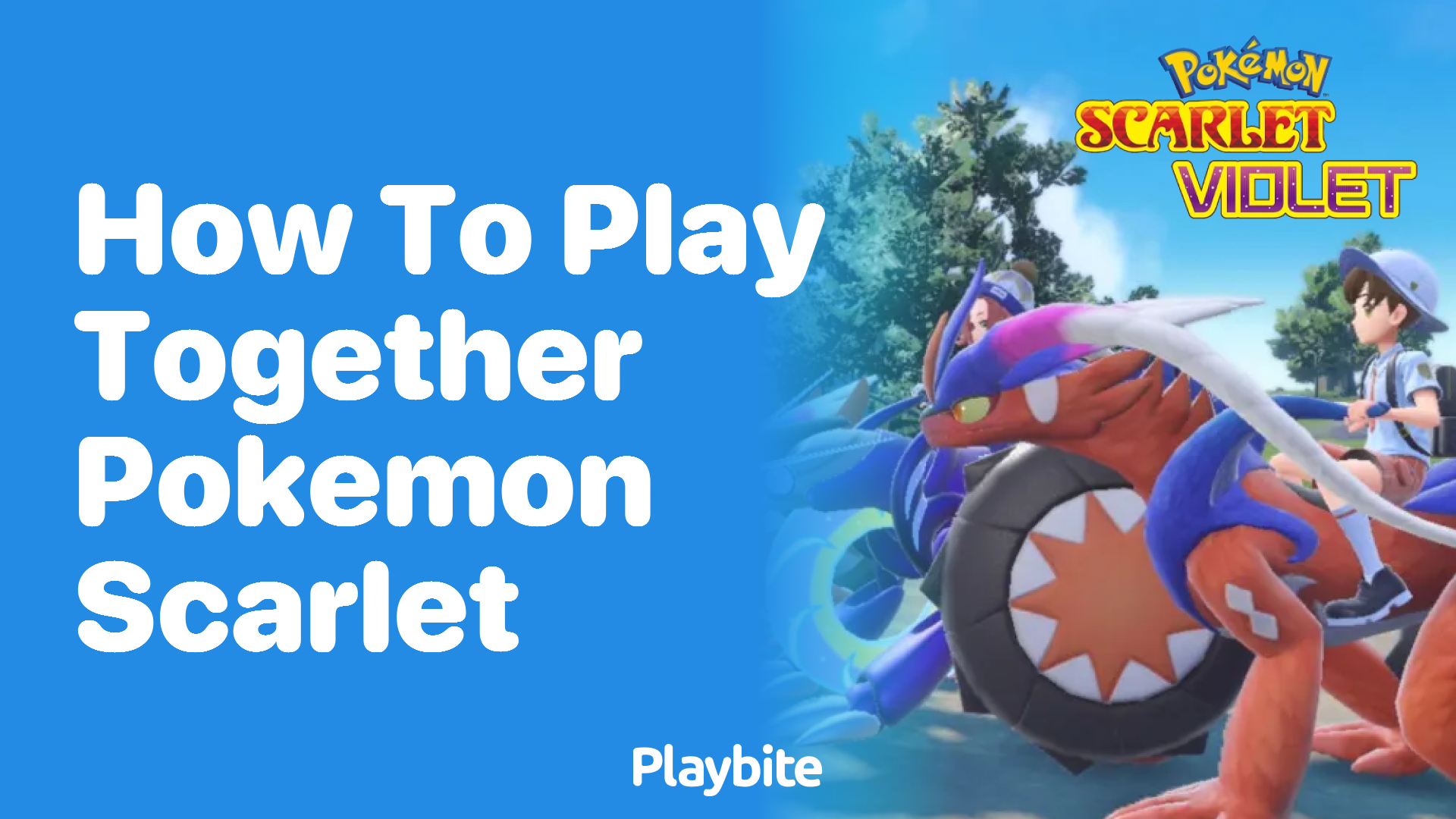 How to Play Together in Pokemon Scarlet - Playbite