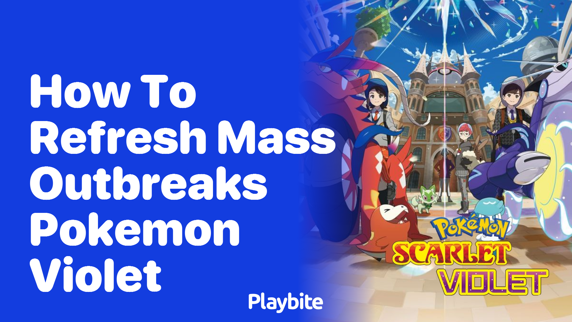 How to Refresh Mass Outbreaks in Pokemon Violet - Playbite