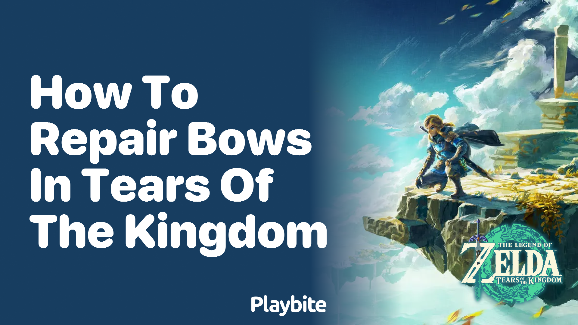 How to Repair Bows in Tears of the Kingdom - Playbite