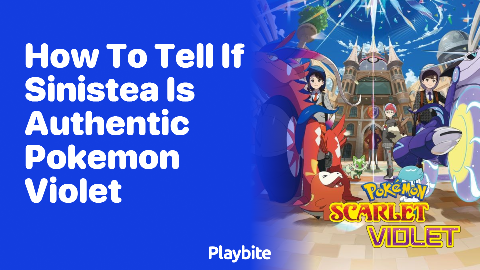 How to tell if Sinistea is authentic in Pokemon Violet - Playbite