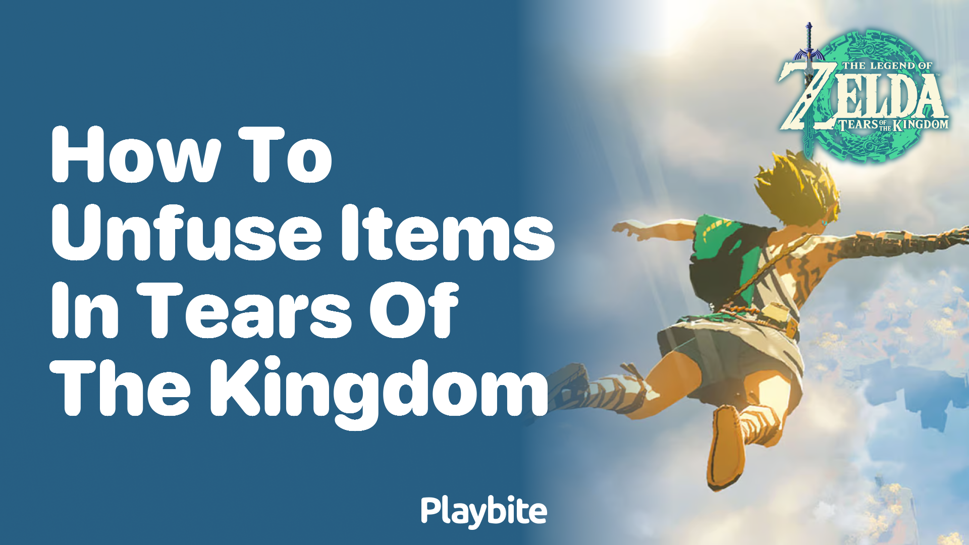 How to Unfuse Items in Tears of the Kingdom - Playbite