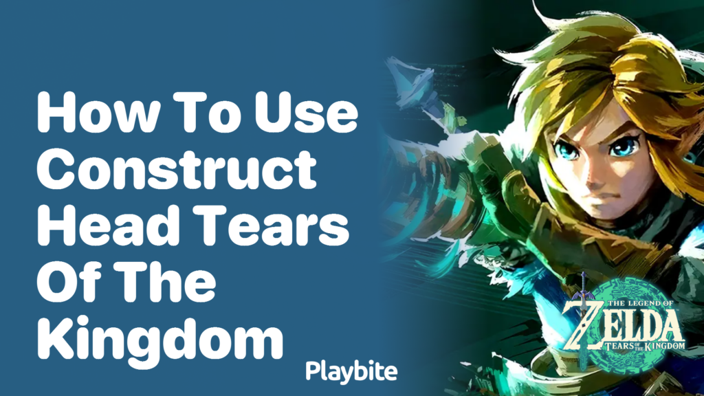 How to Use Construct Head in Tears of the Kingdom - Playbite