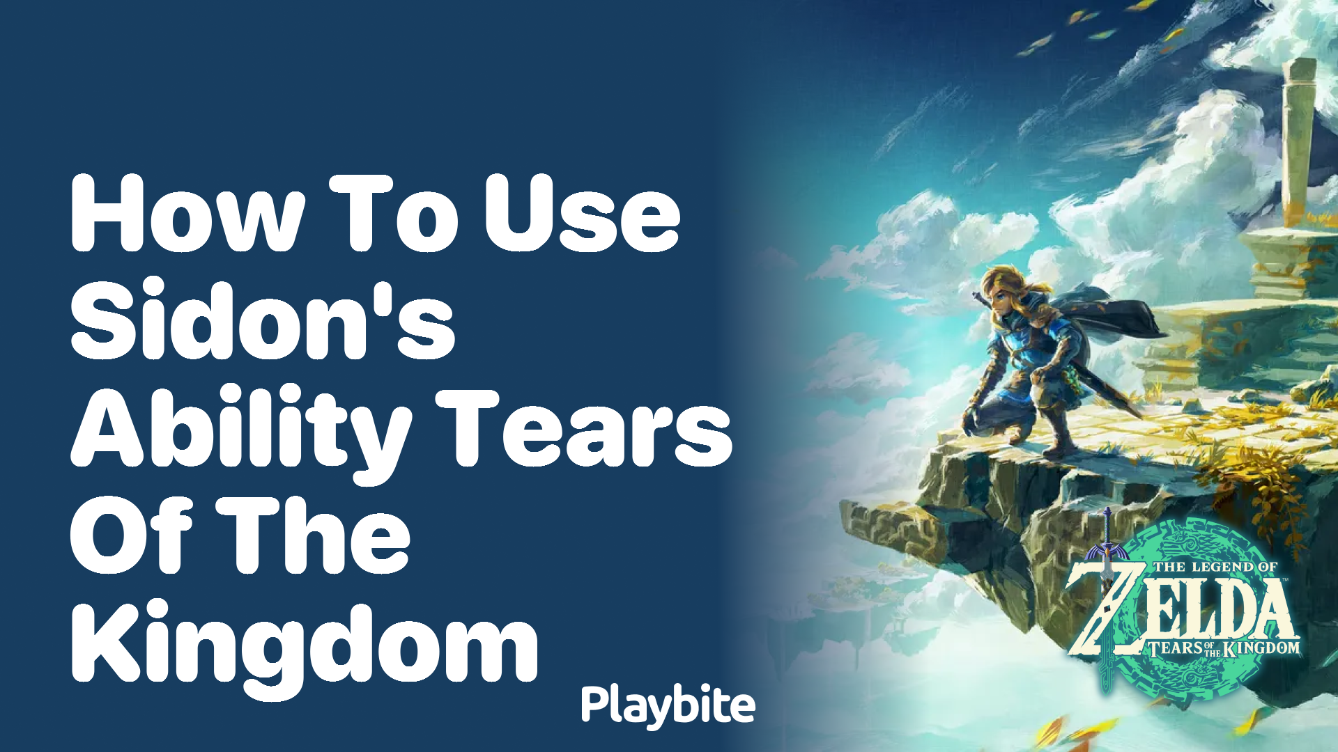 How to Use Sidon's Ability in Tears of the Kingdom - Playbite