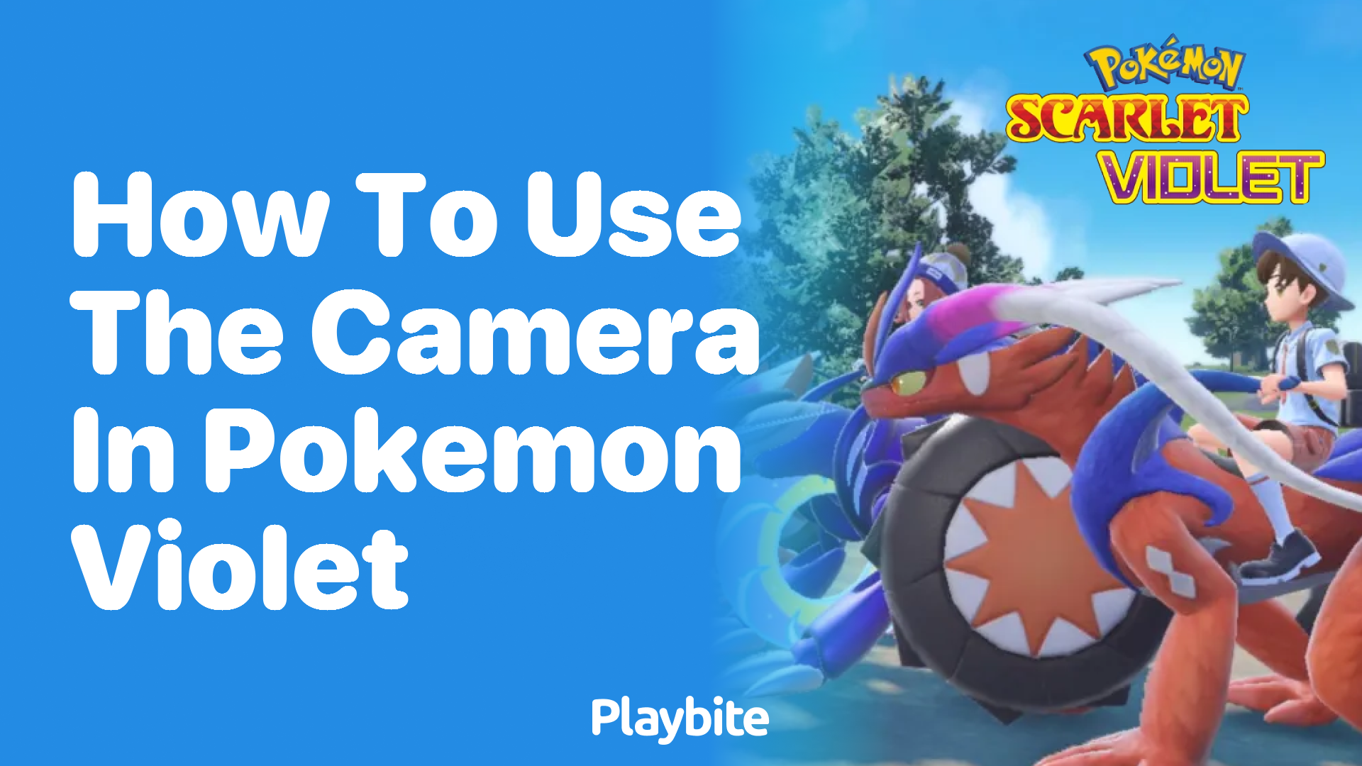 How to Use the Camera in Pokemon Violet - Playbite