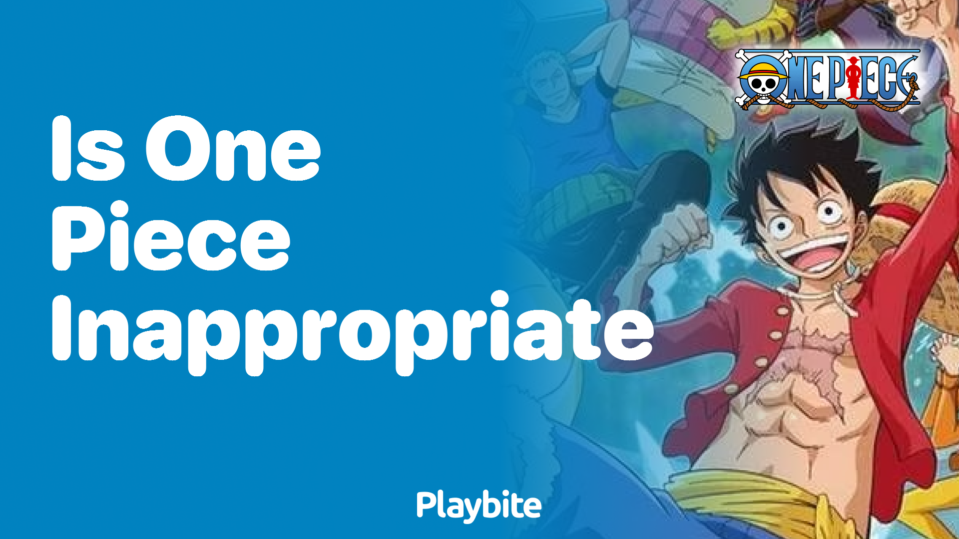 Is One Piece Inappropriate for Young Audiences? - Playbite