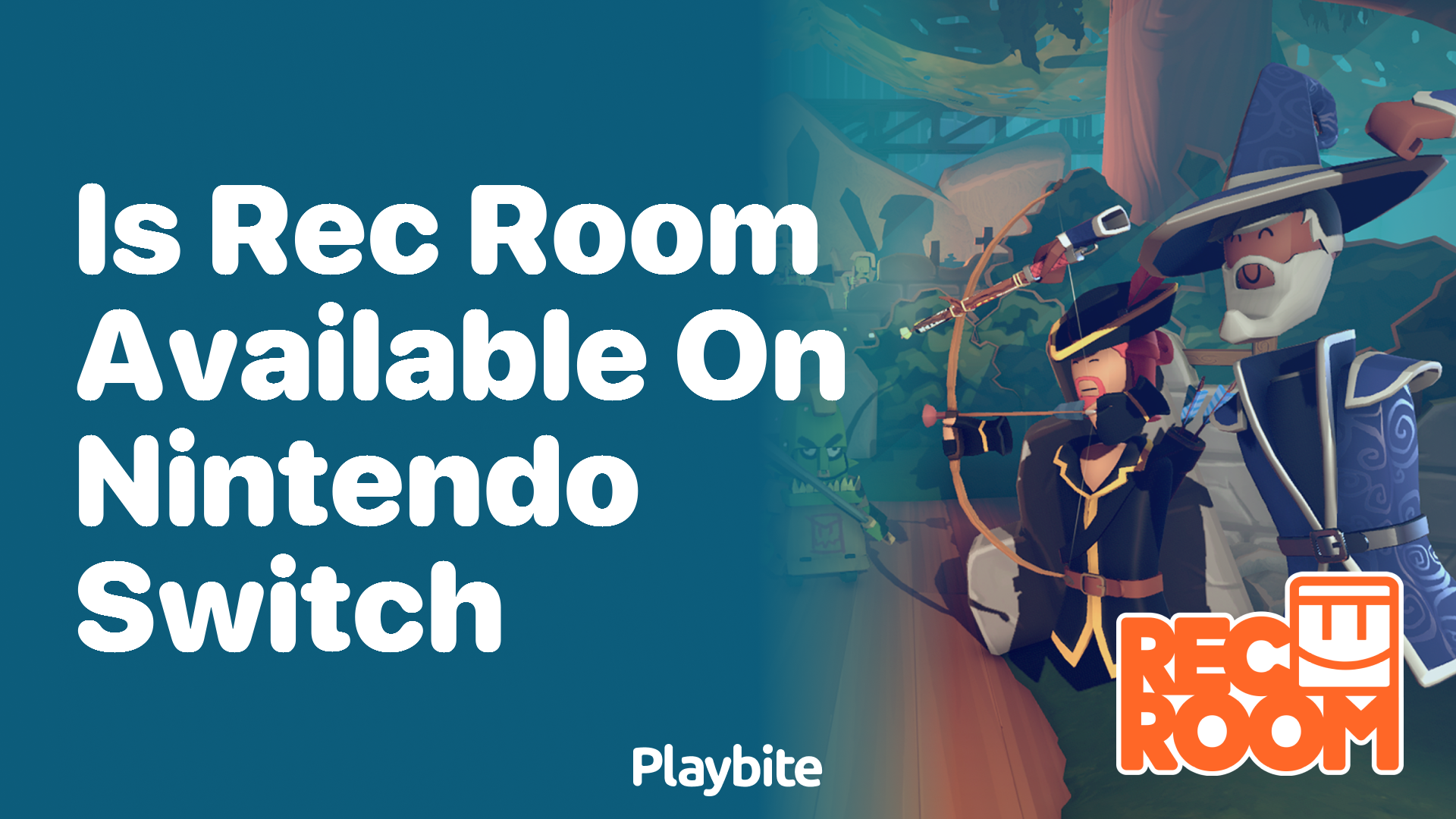 Is Rec Room available on Nintendo Switch? - Playbite