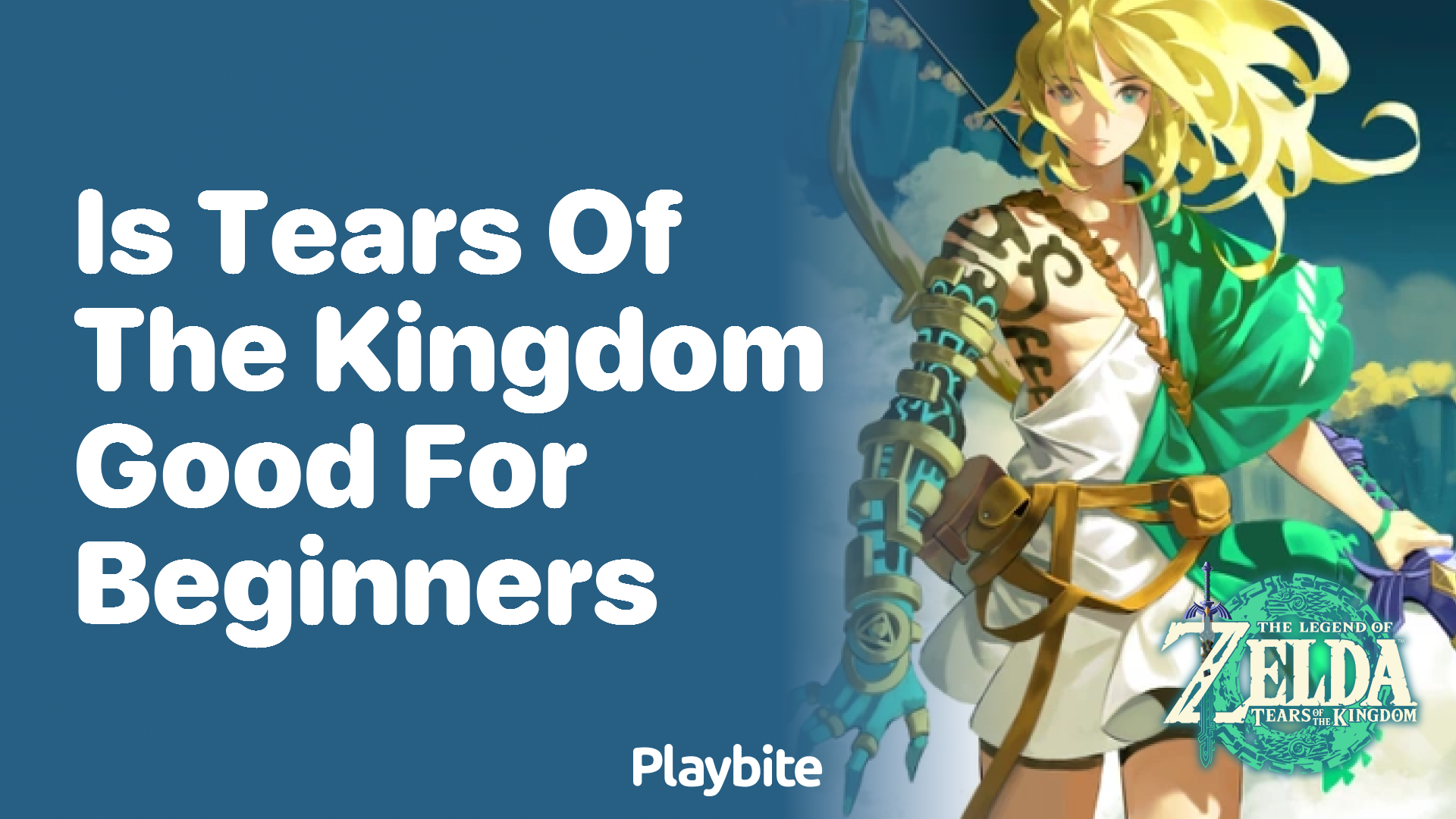 Is Tears of the Kingdom Good for Beginners? - Playbite