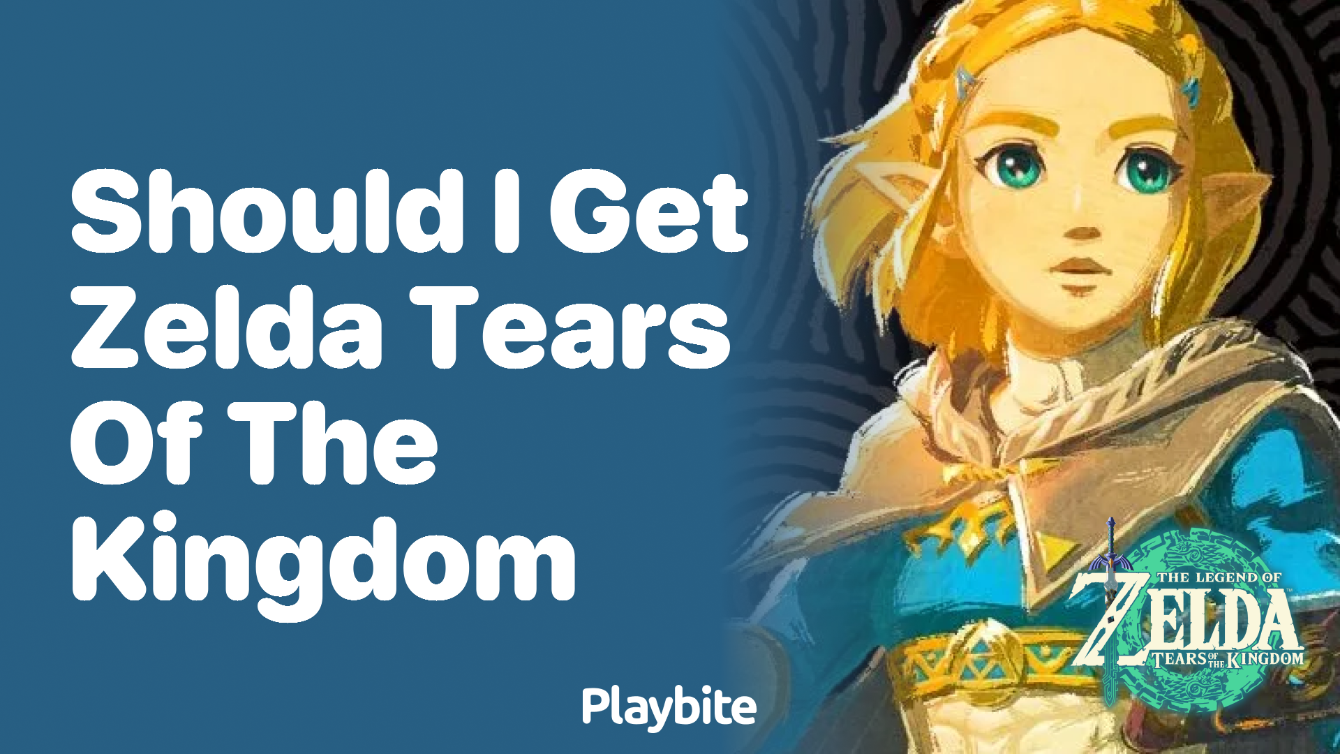 Should I Get Zelda: Tears of the Kingdom? - Playbite