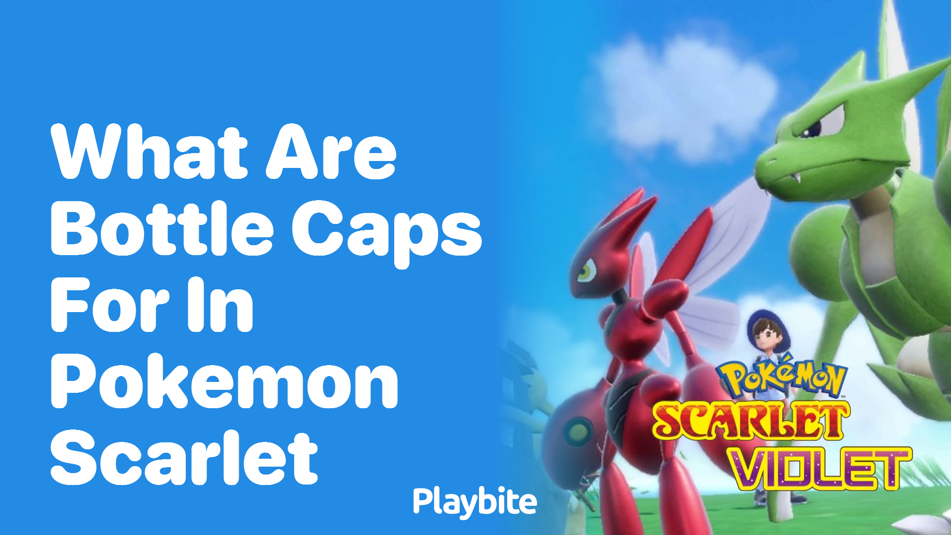 What are bottle caps for in Pokemon Scarlet? - Playbite