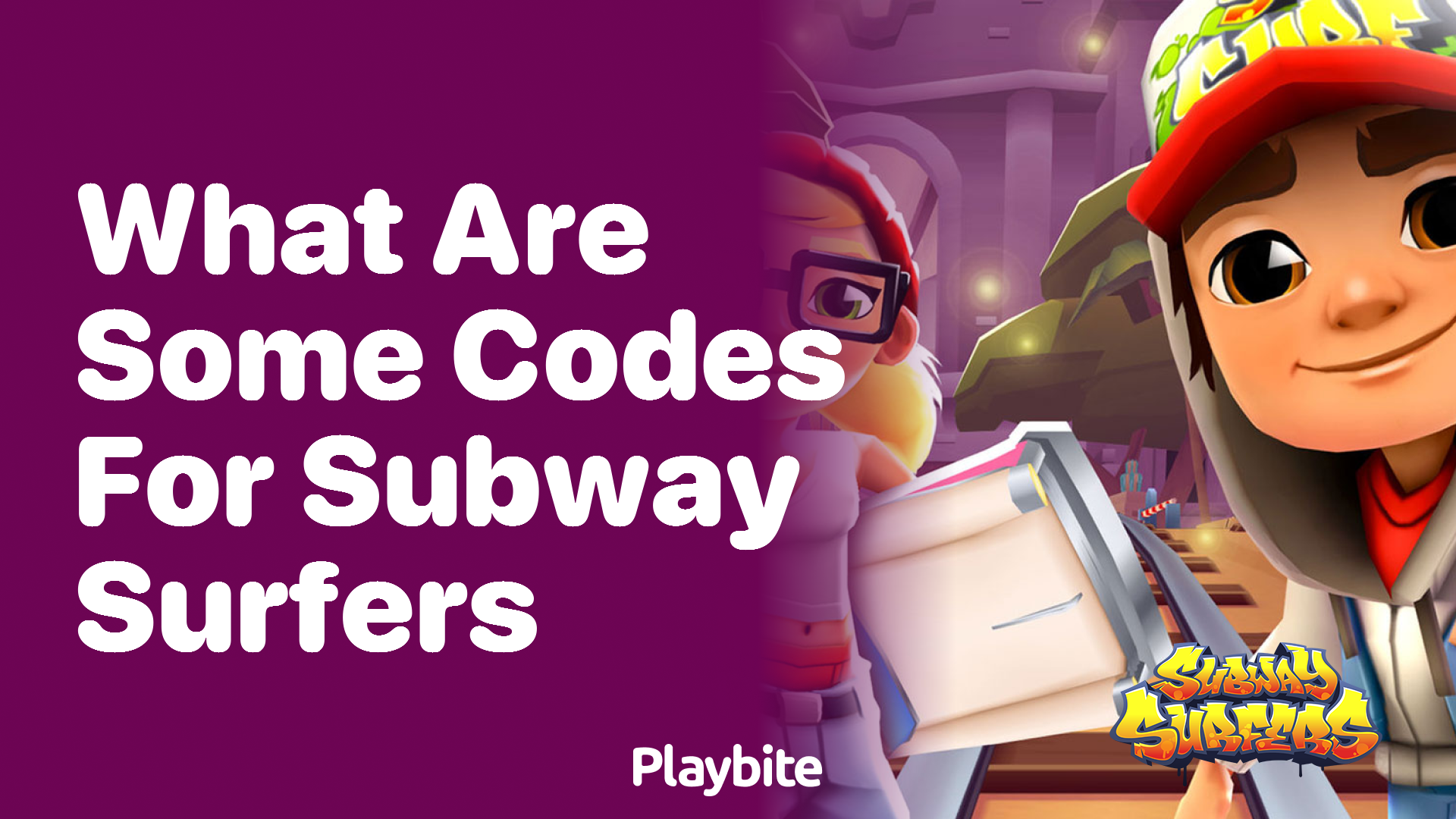 What are some codes for Subway Surfers? - Playbite
