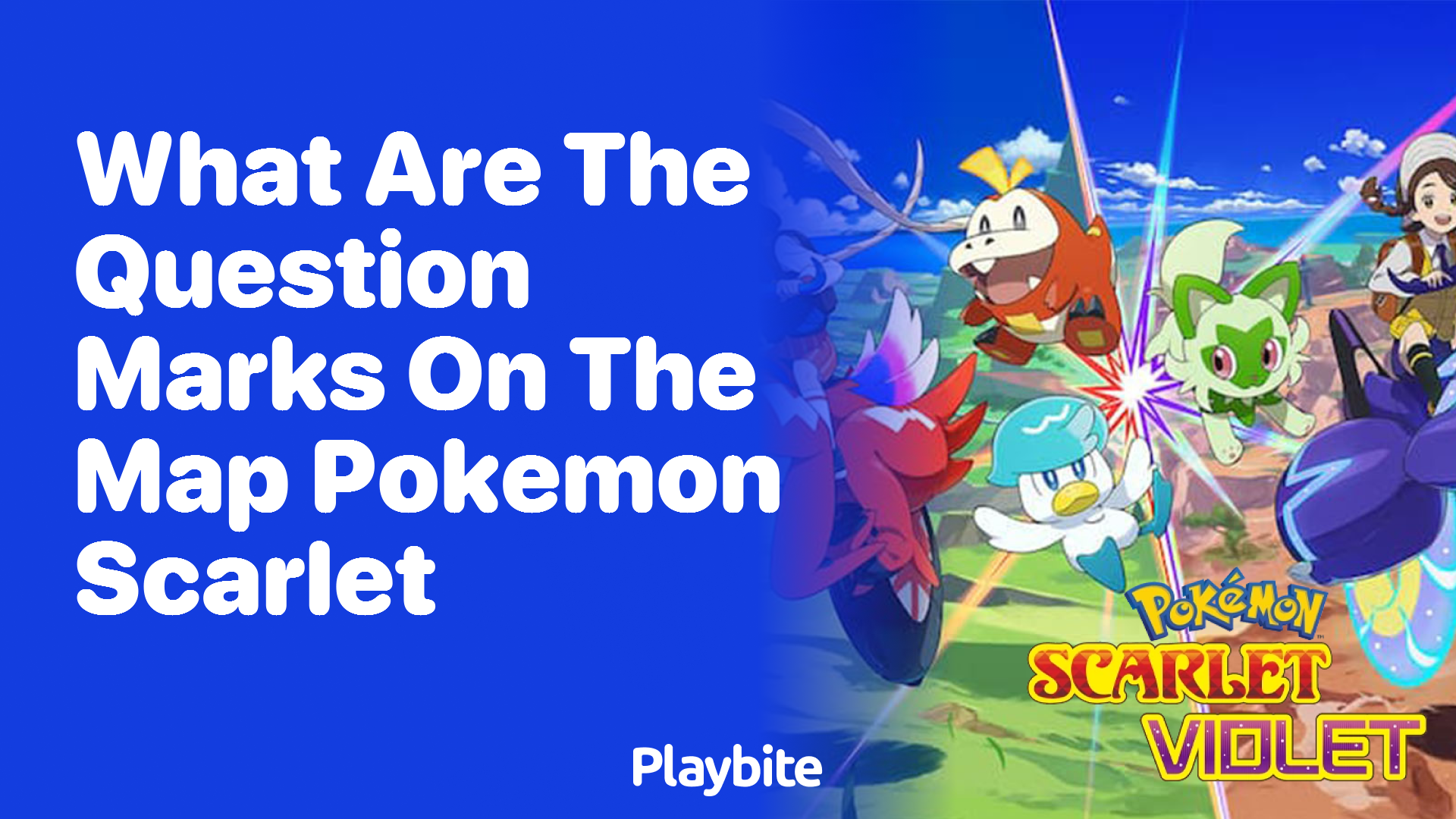 What are the question marks on the map in Pokemon Scarlet? - Playbite