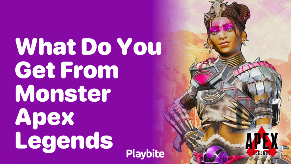 What do you get from monsters in Apex Legends? - Playbite