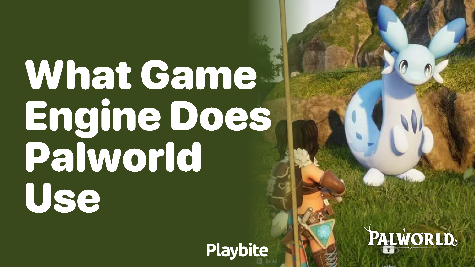What Game Engine Does Palworld Use? - Playbite