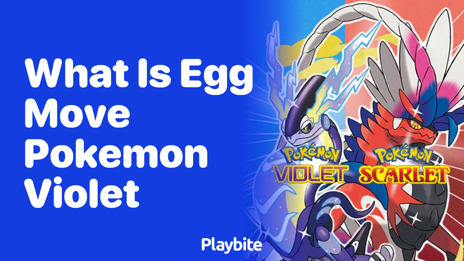 What is an Egg Move in Pokemon Violet? - Playbite
