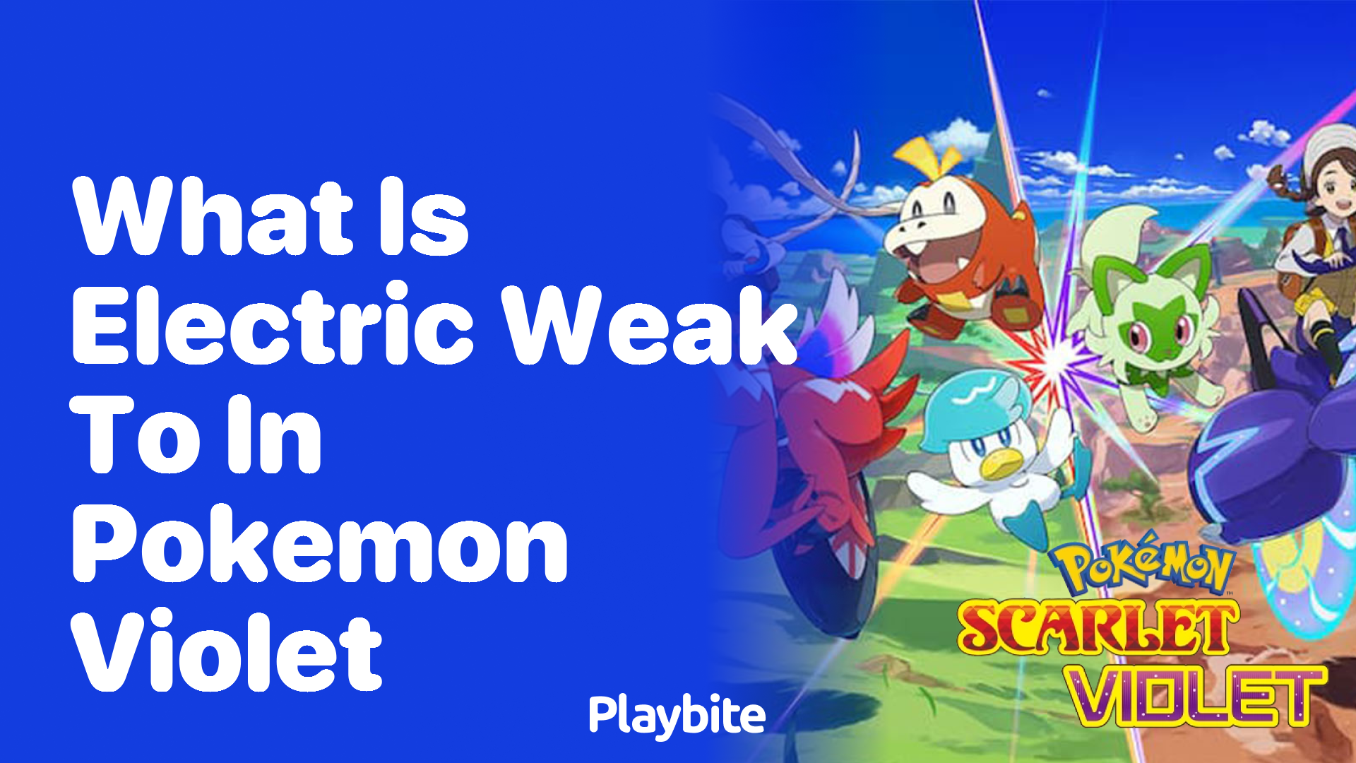 What is Electric weak to in Pokemon Violet? - Playbite