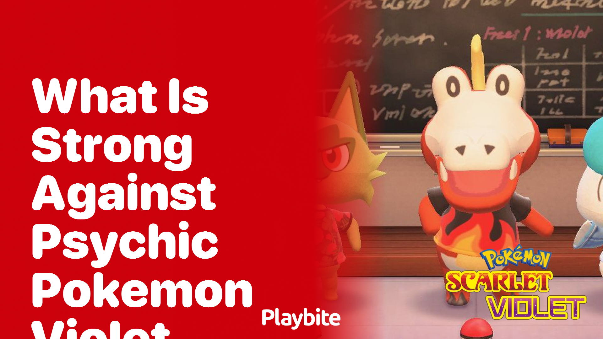 What is strong against Psychic Pokemon in Pokemon Violet? - Playbite