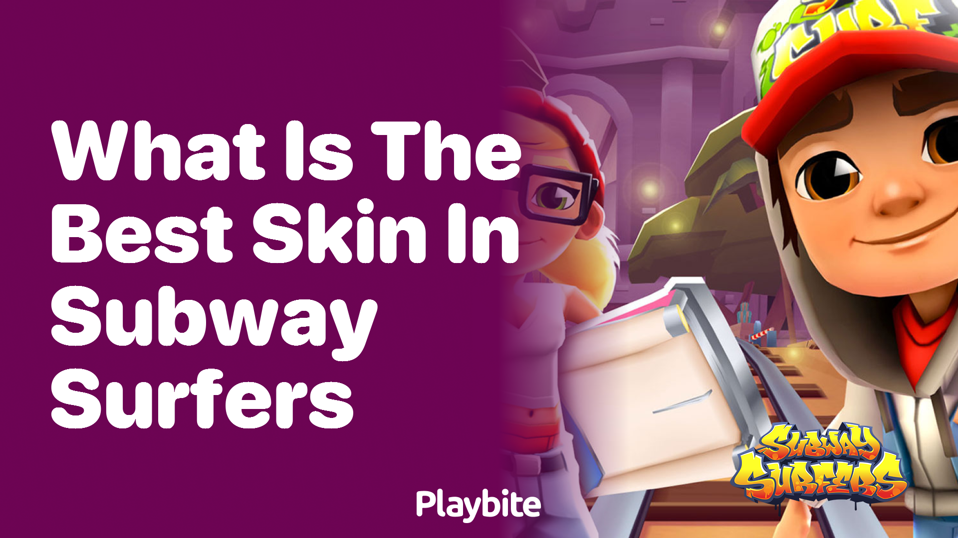 What is the Best Skin in Subway Surfers? - Playbite