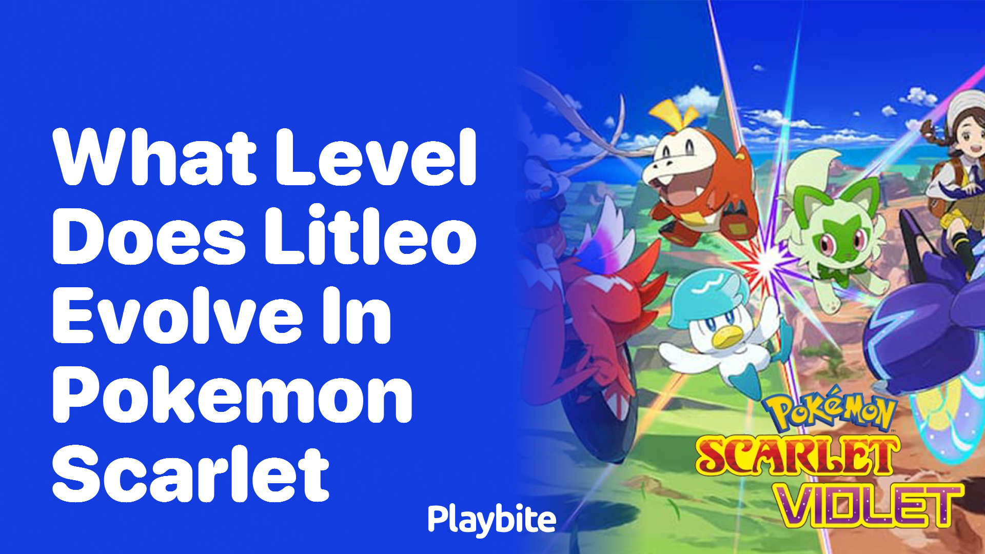 What Level Does Litleo Evolve in Pokemon Scarlet? - Playbite