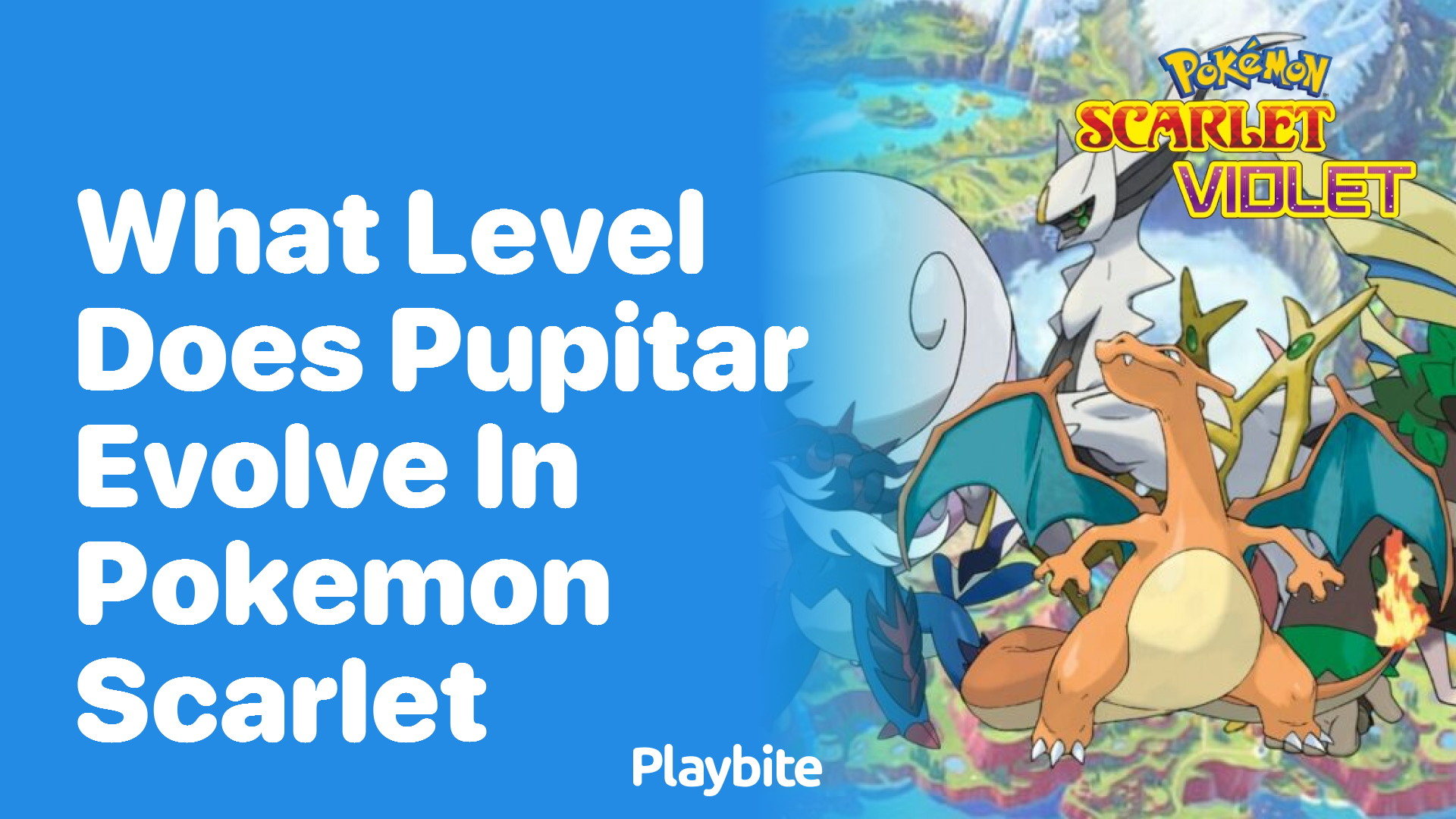 What Level Does Pupitar Evolve in Pokemon Scarlet? - Playbite