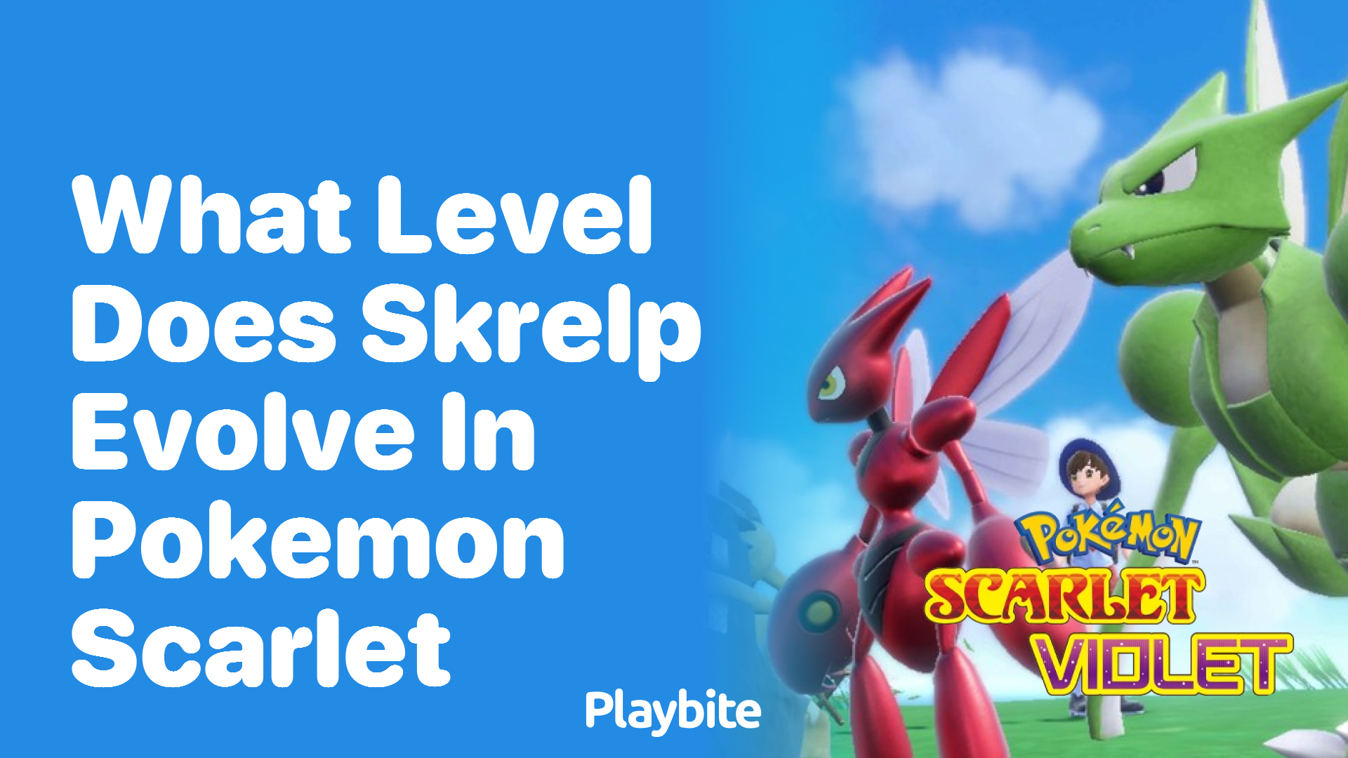 What level does Skrelp evolve in Pokemon Scarlet? - Playbite
