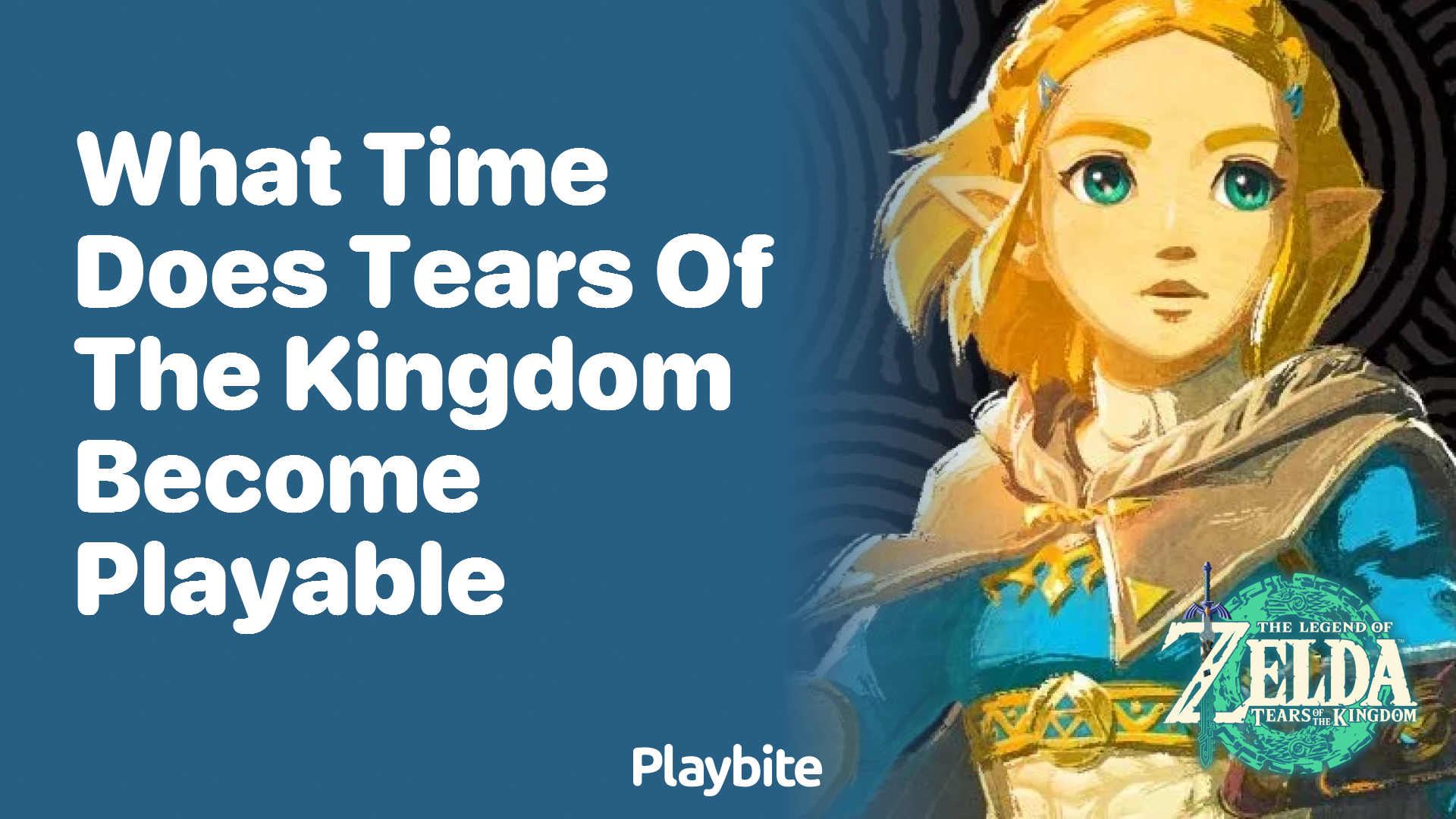 What Time Does Tears of the Kingdom Become Playable? - Playbite