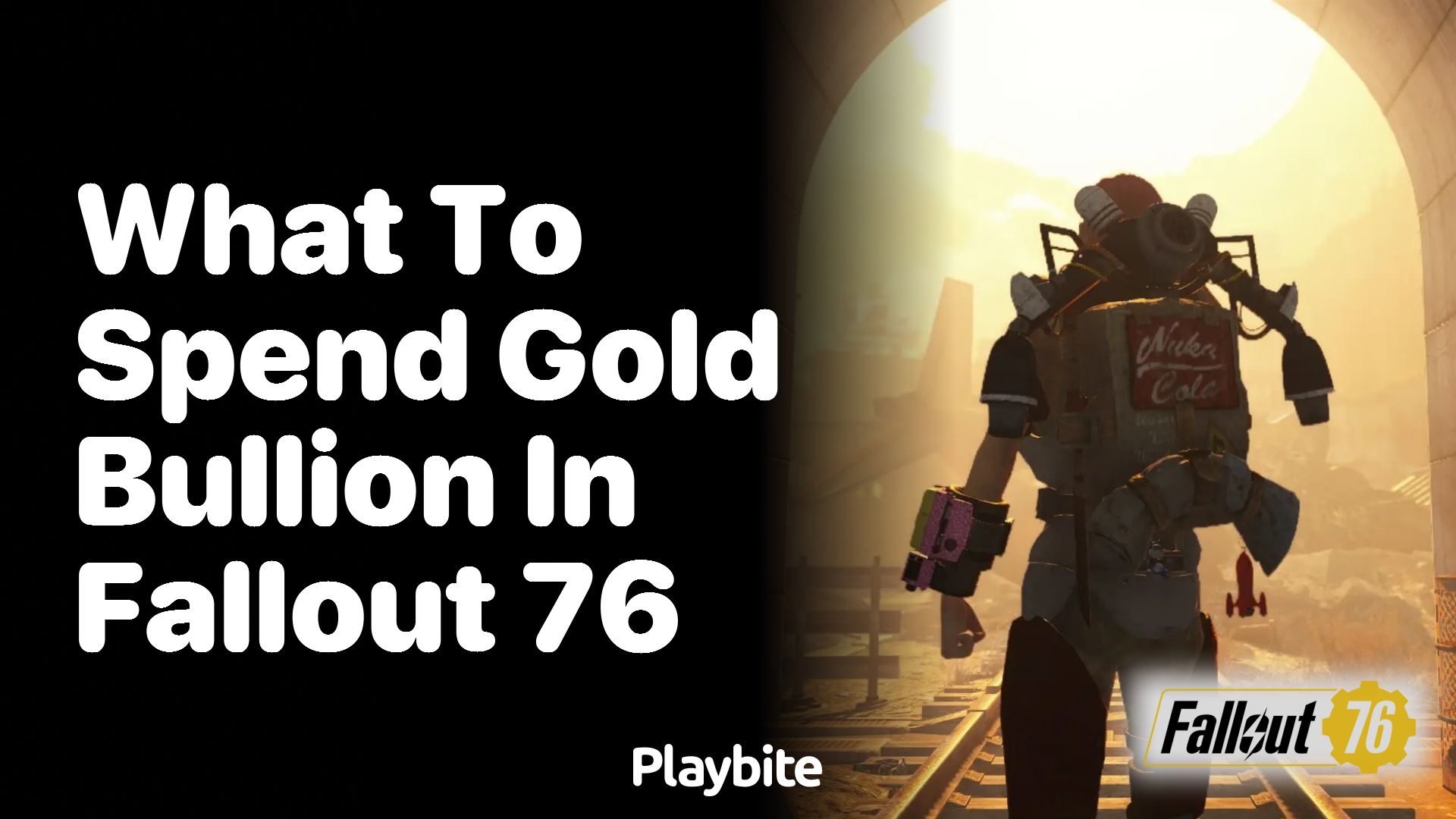 What should you spend your Gold Bullion on in Fallout 76? - Playbite