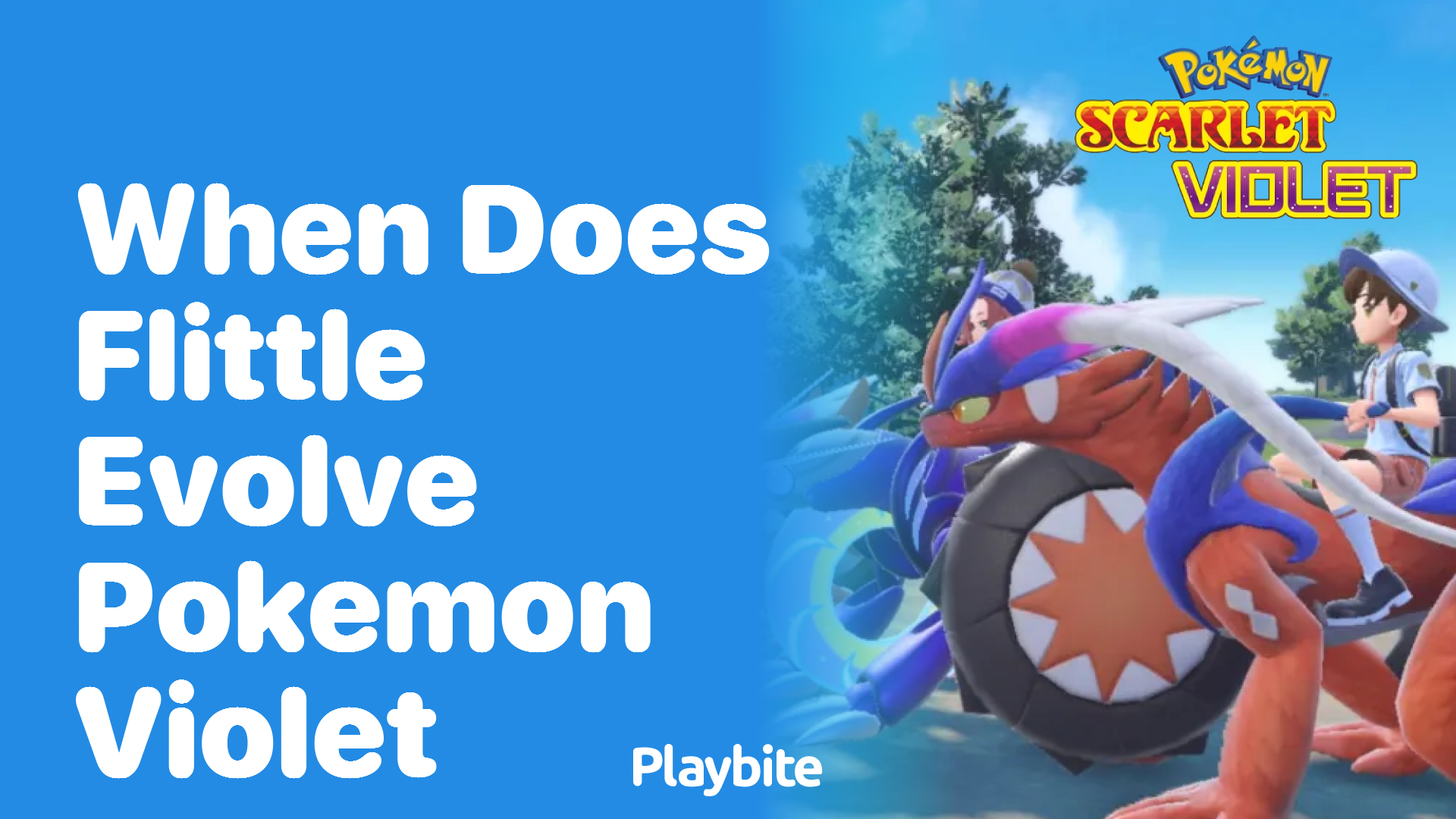 When does Flittle evolve in Pokemon Violet? - Playbite
