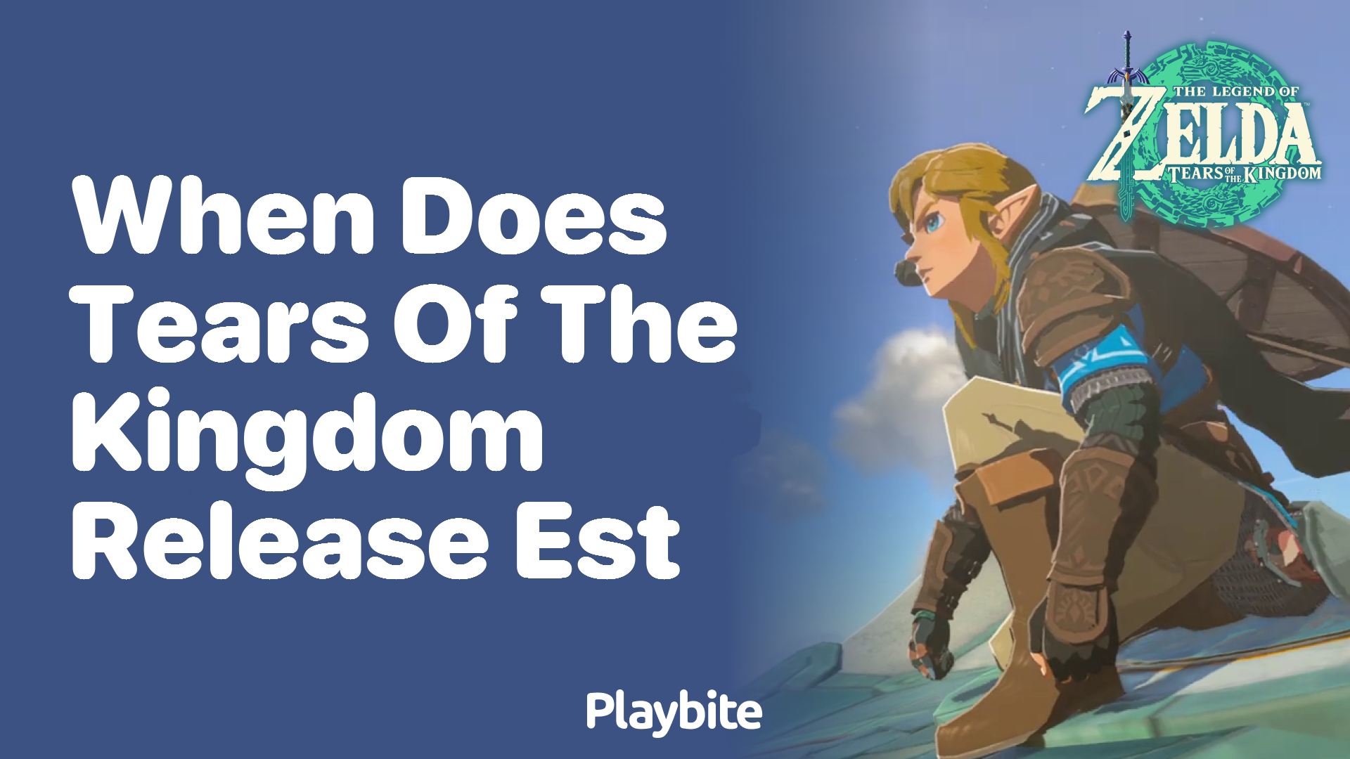 When Does Tears of the Kingdom Release EST? - Playbite