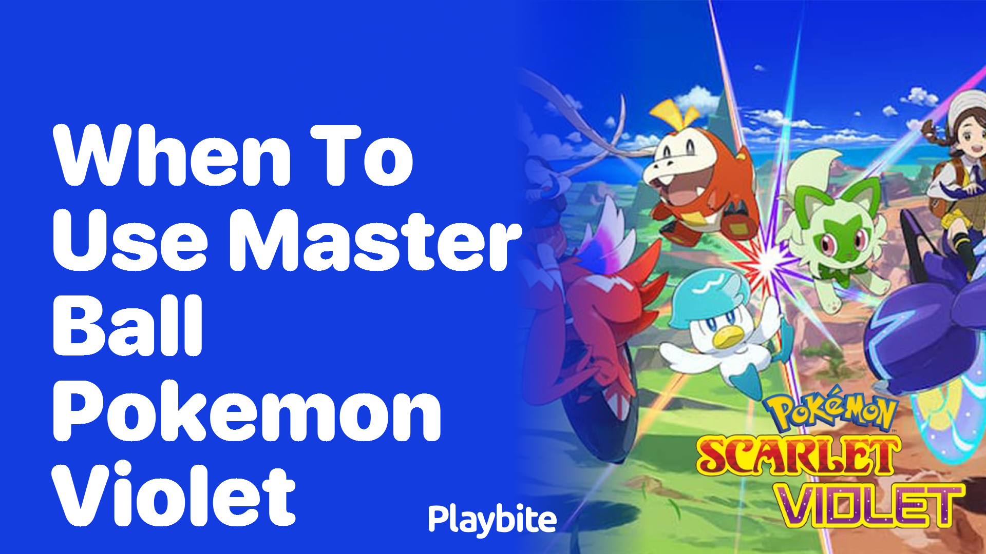 When to use the Master Ball in Pokemon Violet - Playbite