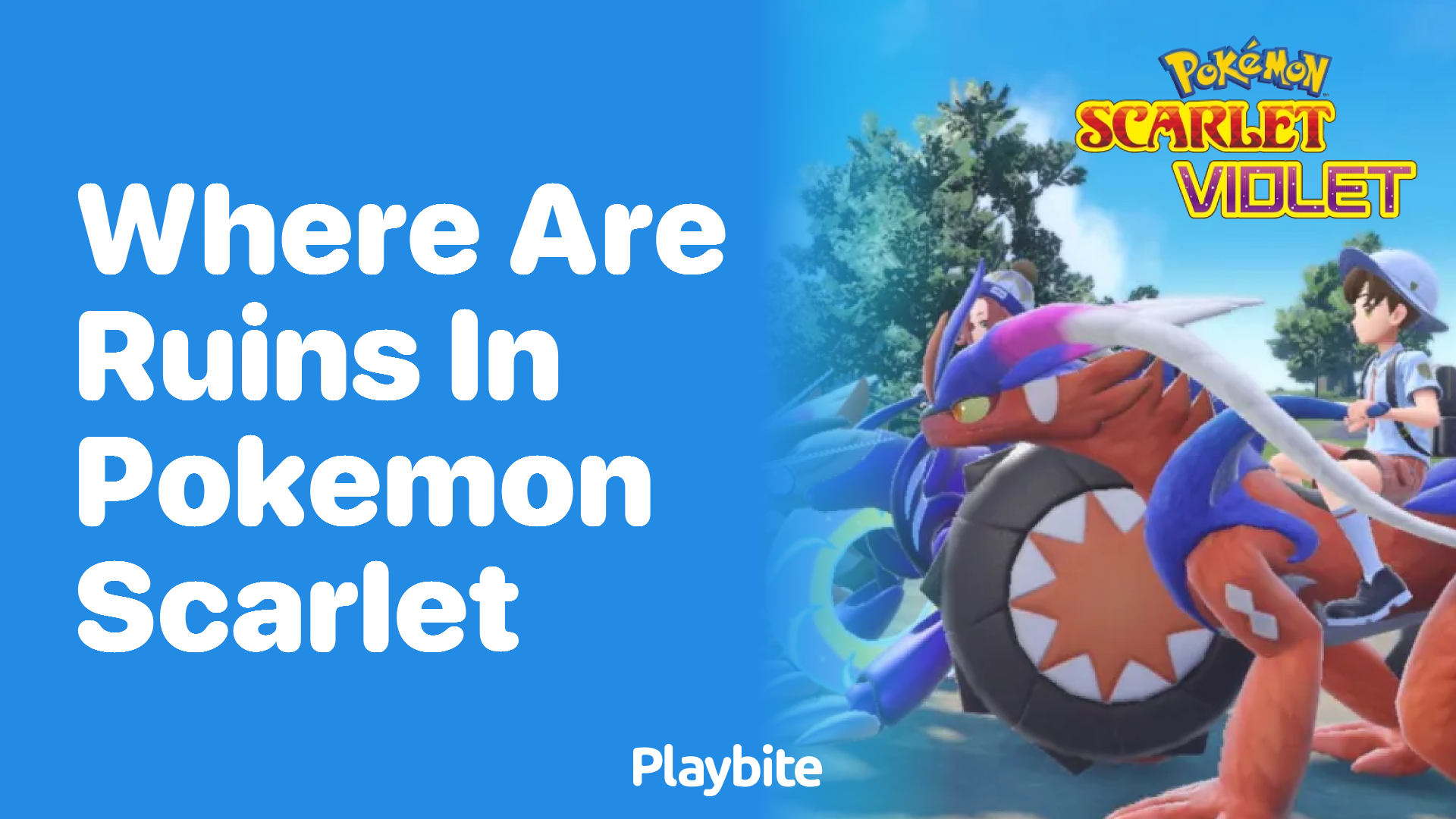 Where are the ruins in Pokémon Scarlet? - Playbite