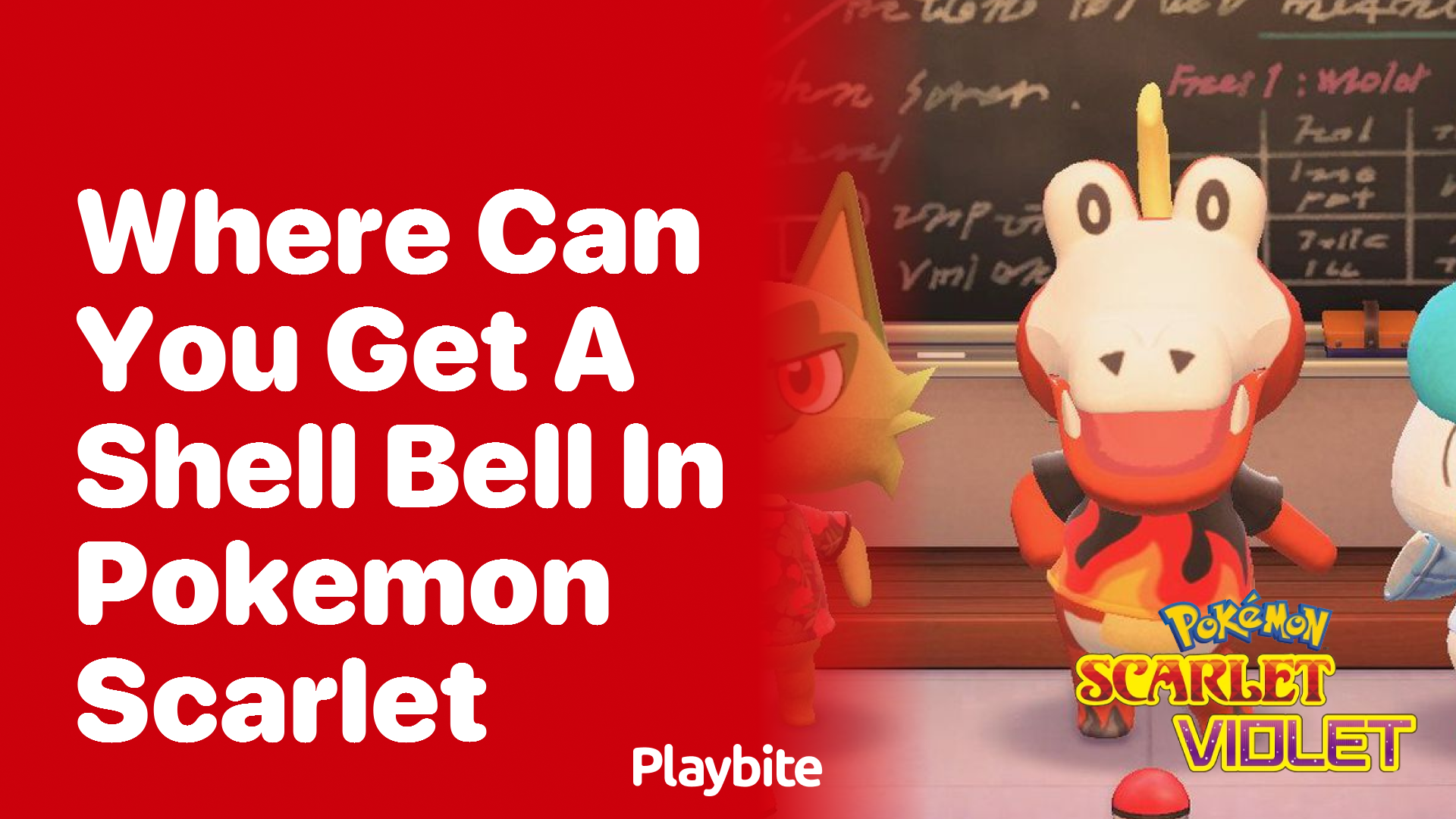 Where Can You Get a Shell Bell in Pokemon Scarlet? - Playbite