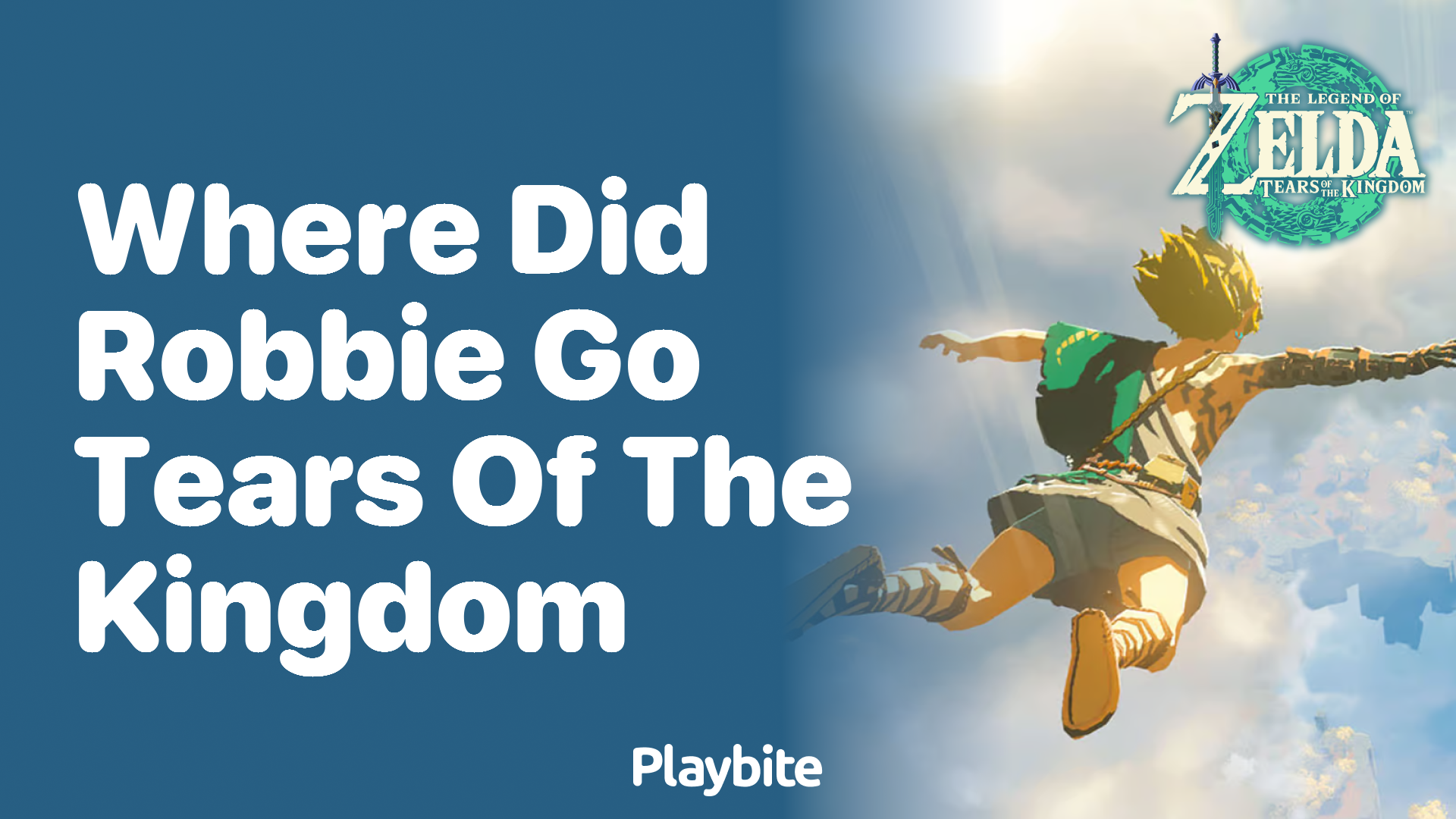 Where Did Robbie Go in Tears of the Kingdom? - Playbite