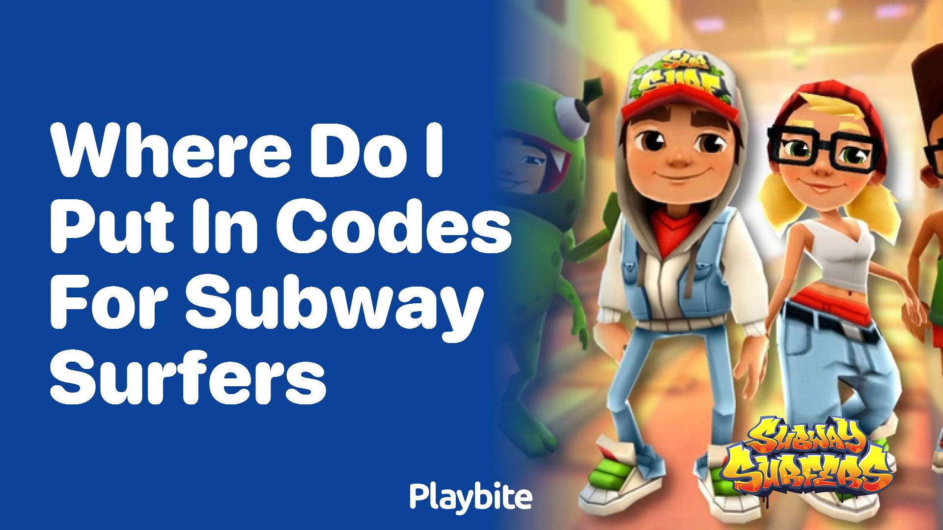 Where Do I Put in Codes for Subway Surfers? - Playbite