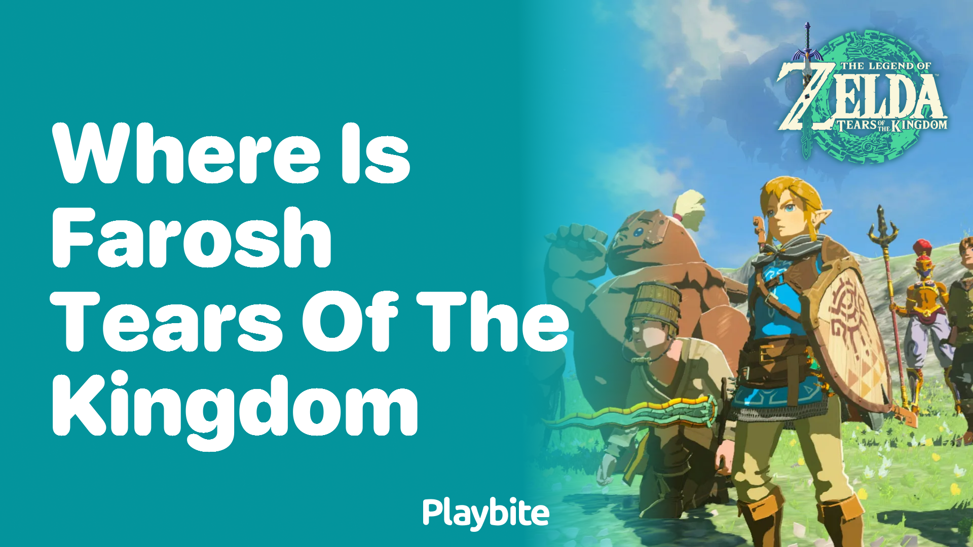 Where Is Farosh in Tears of the Kingdom? - Playbite