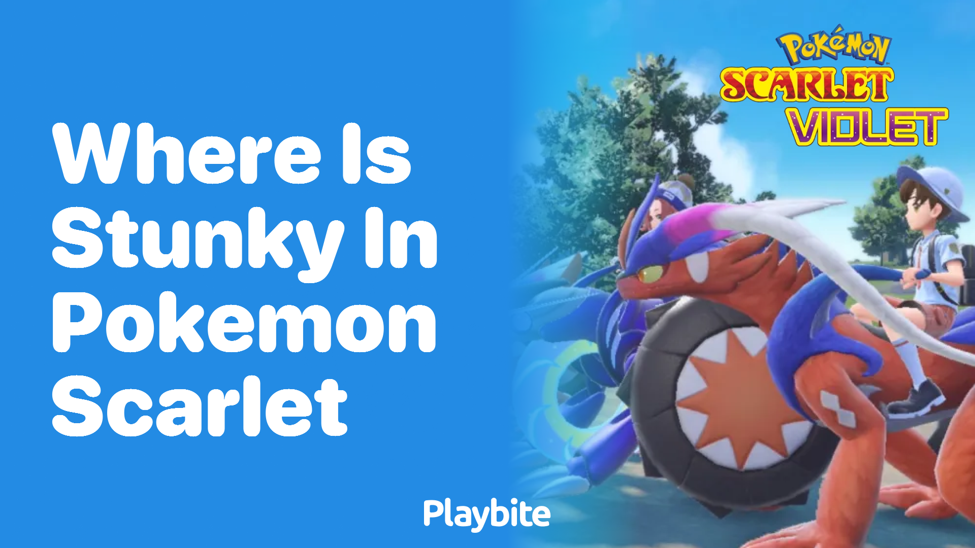 Where is Stunky in Pokemon Scarlet? - Playbite