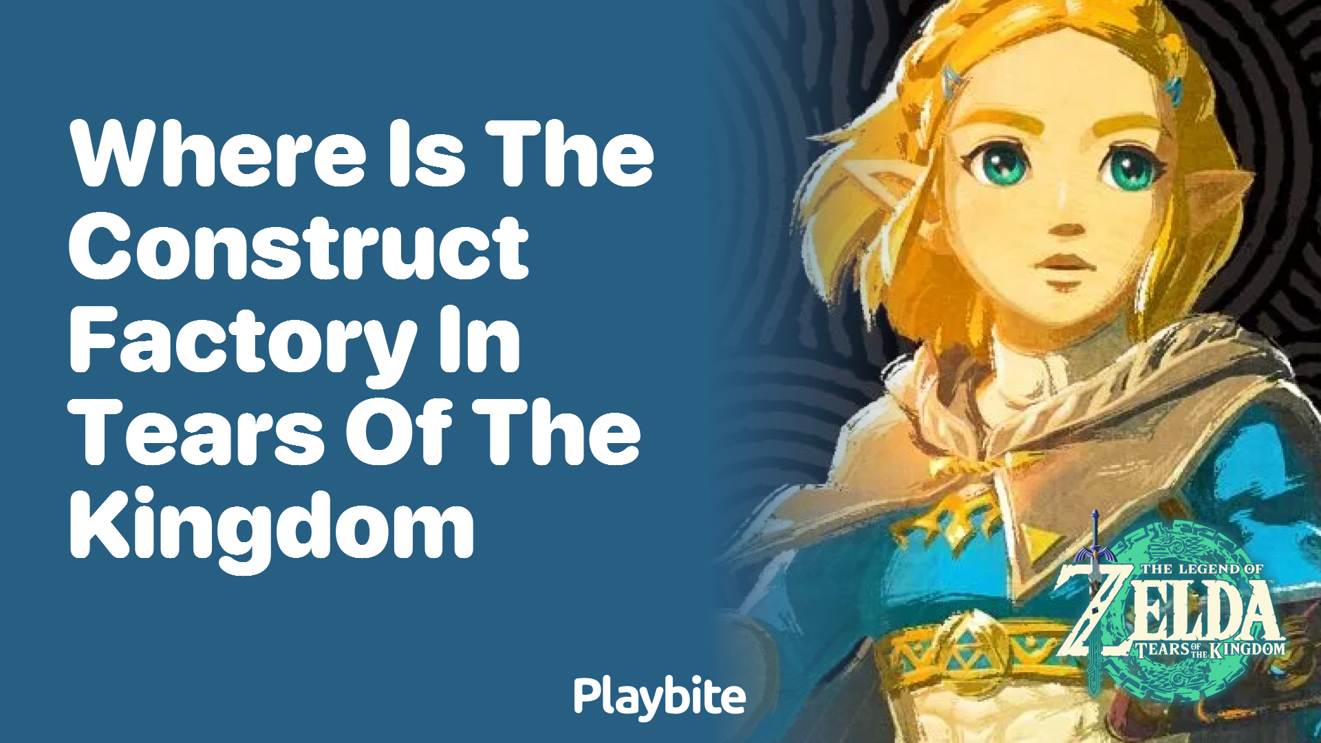 Where Is the Construct Factory in Tears of the Kingdom? - Playbite