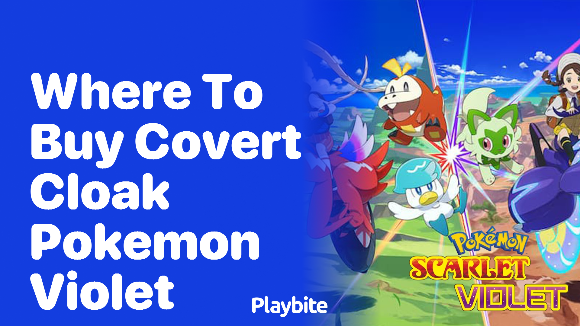 Where to buy Covert Cloak in Pokémon Violet? - Playbite