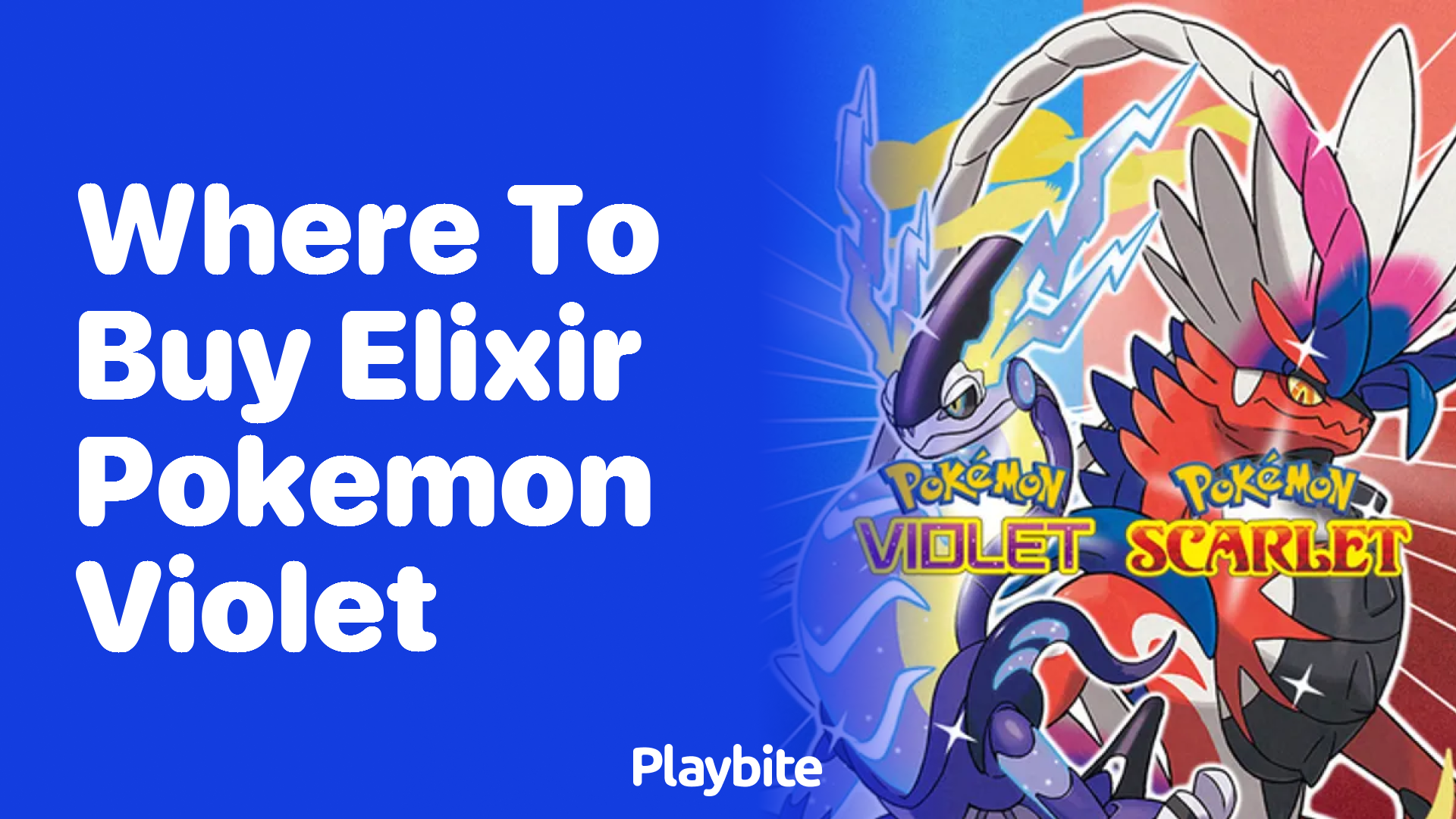 Where to Buy Elixir in Pokémon Violet - Playbite